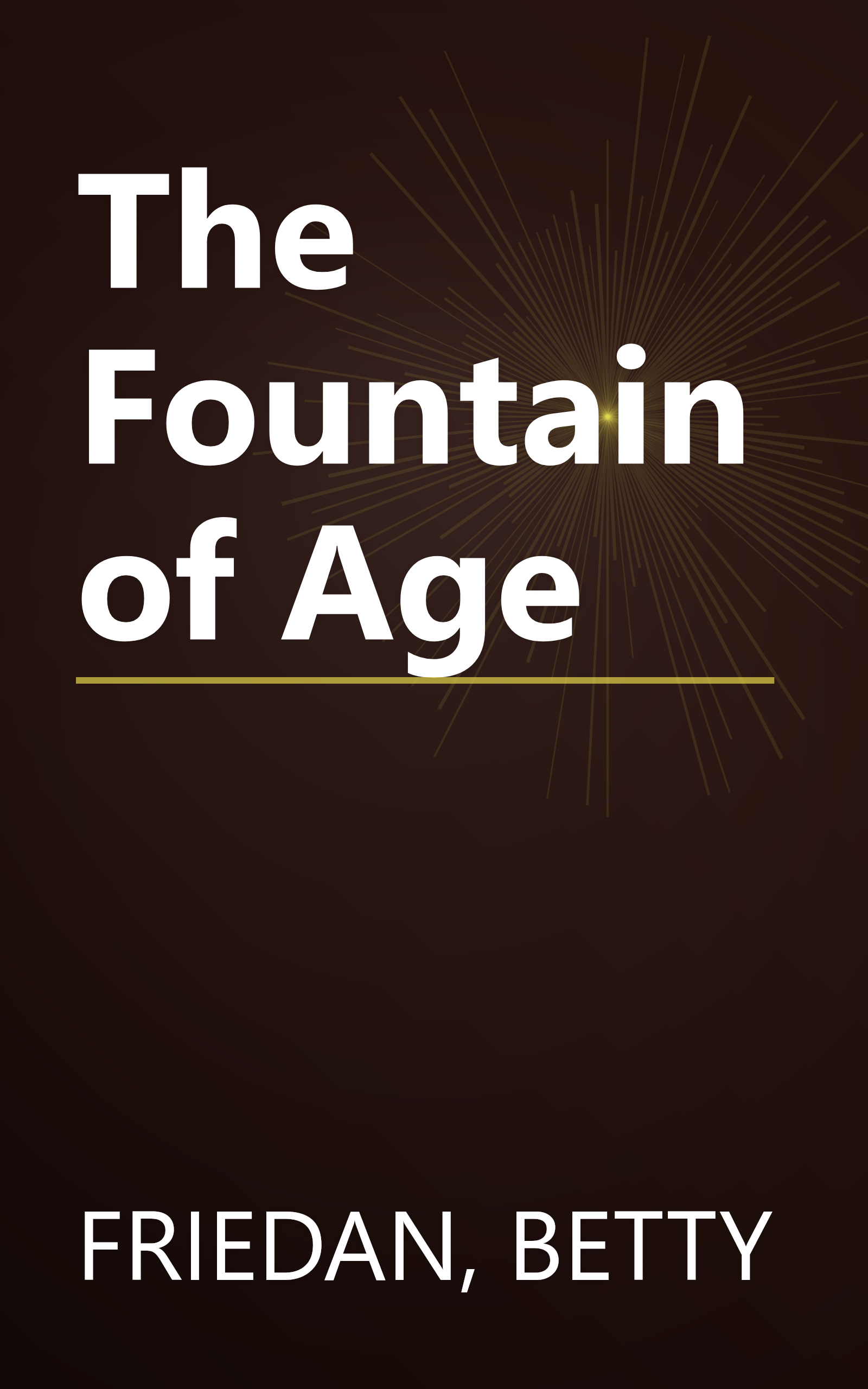 The Fountain of Age book cover