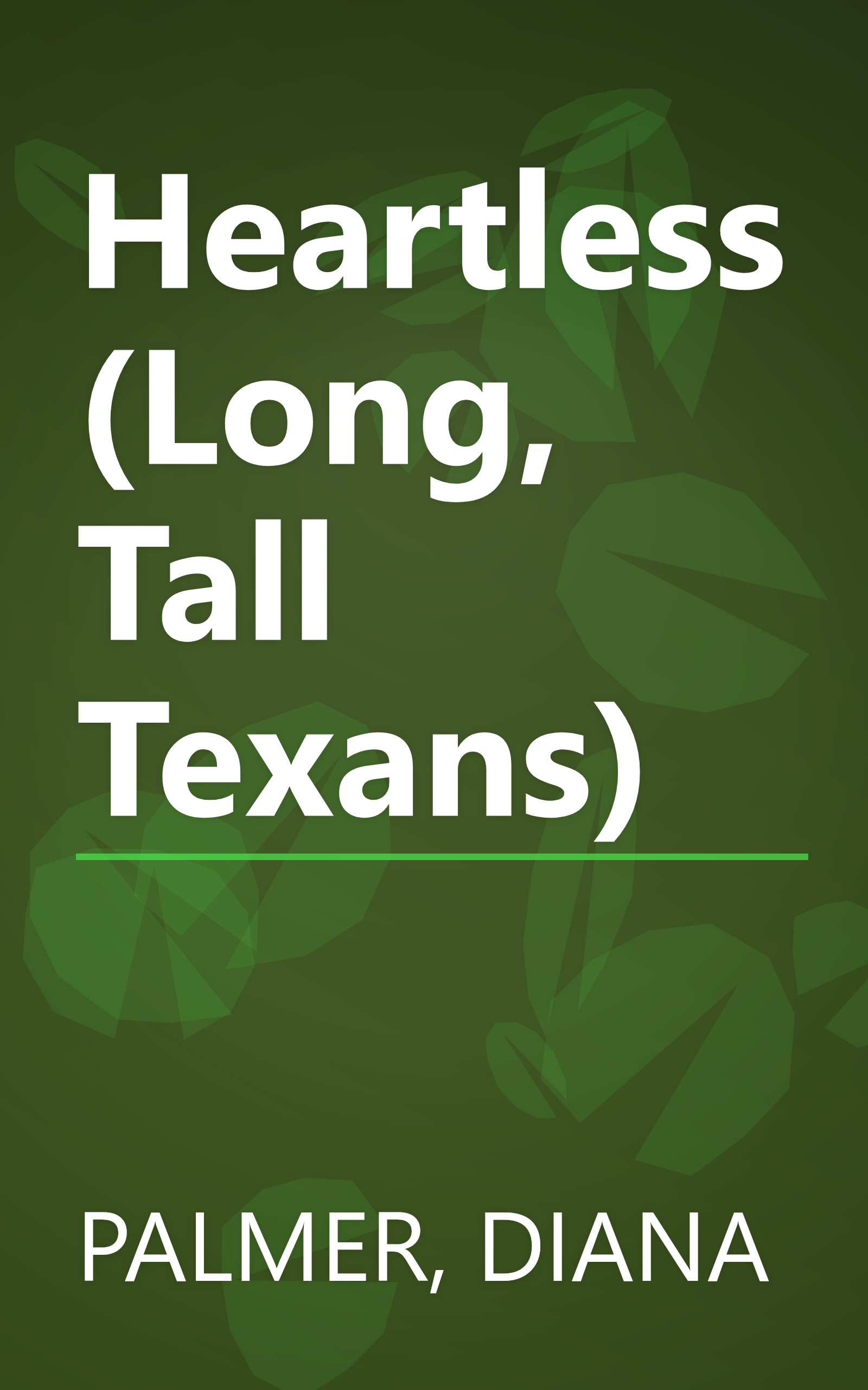 Heartless (Long, Tall Texans) book cover