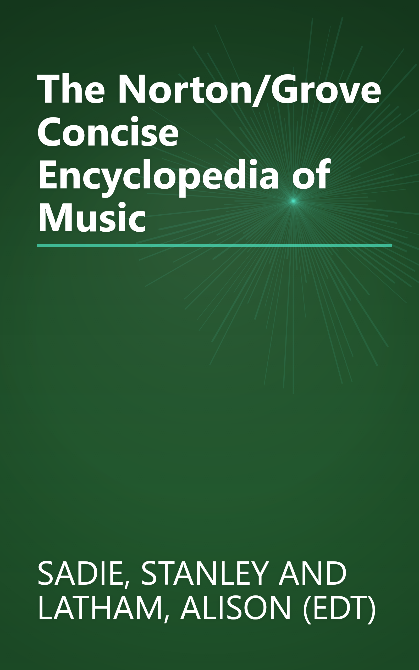 The Norton/Grove Concise Encyclopedia of Music book cover