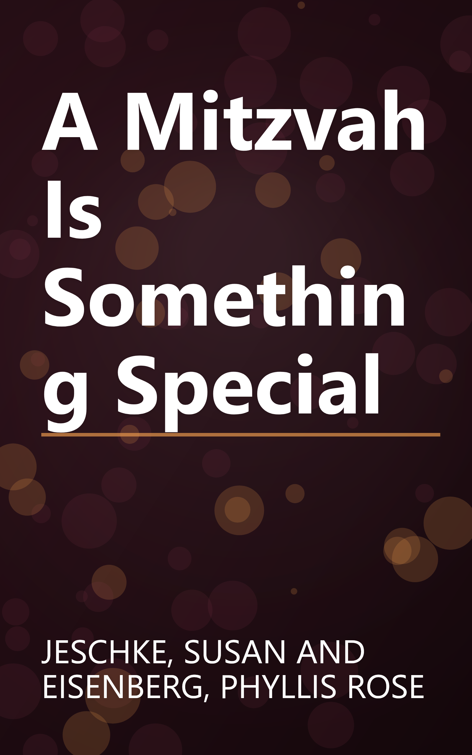 A Mitzvah Is Something Special book cover