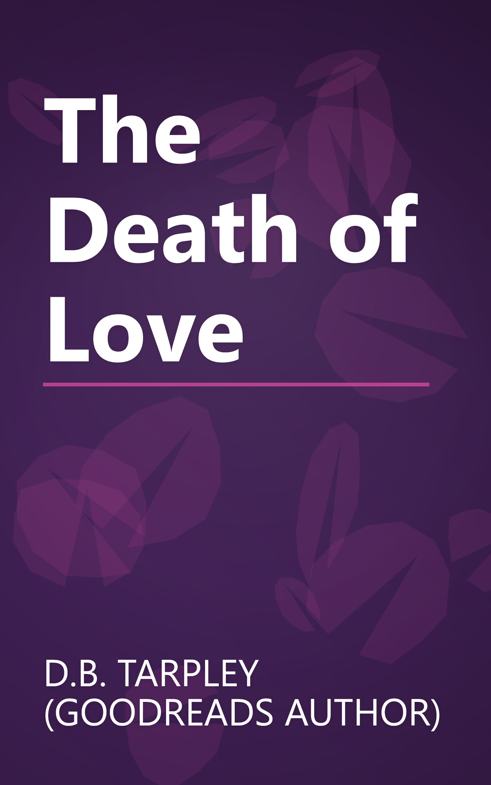 The Death of Love book cover