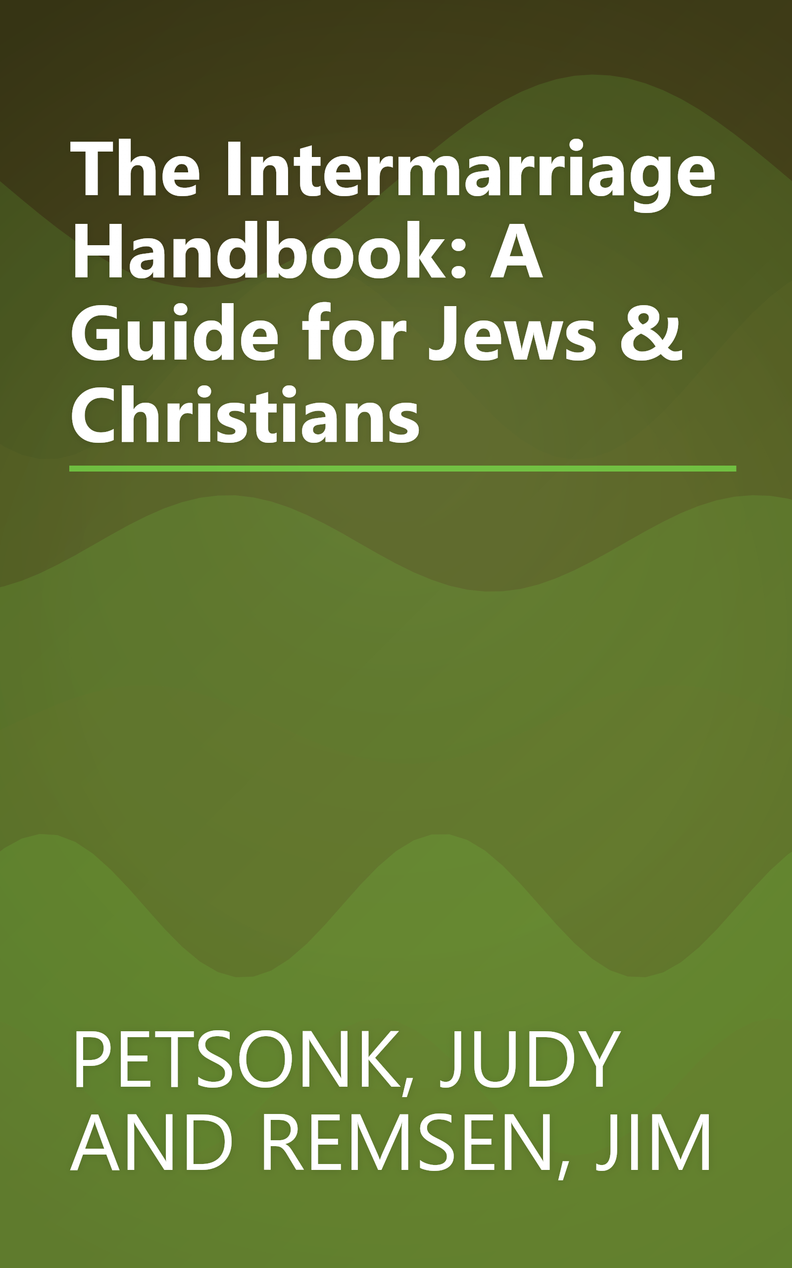 The Intermarriage Handbook: A Guide for Jews & Christians book cover