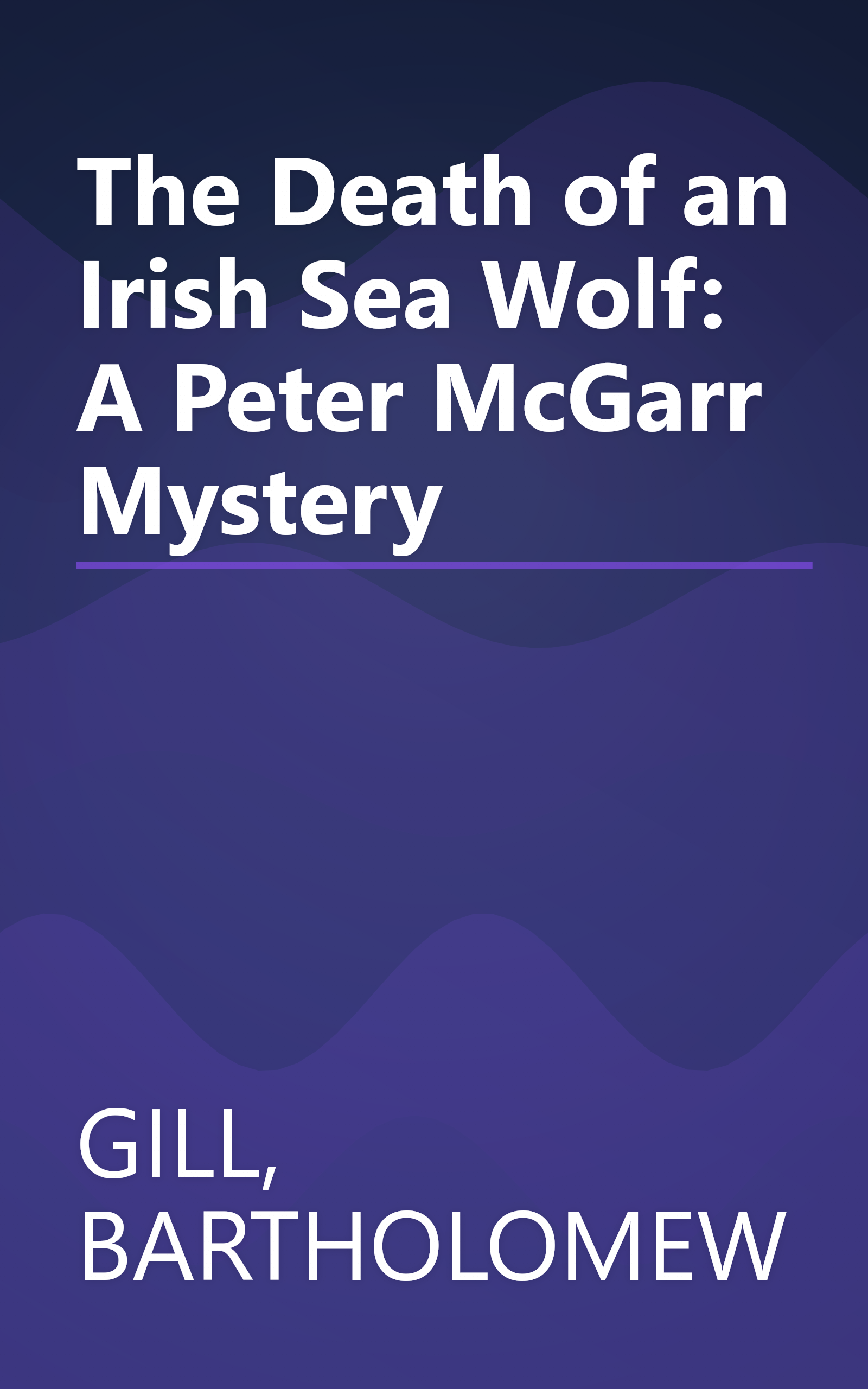 The Death of an Irish Sea Wolf: A Peter McGarr Mystery book cover