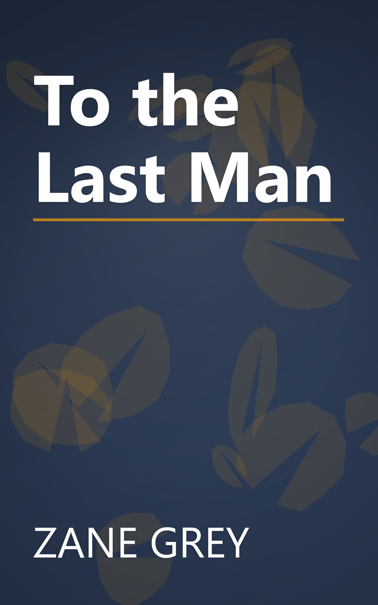 To the Last Man book cover
