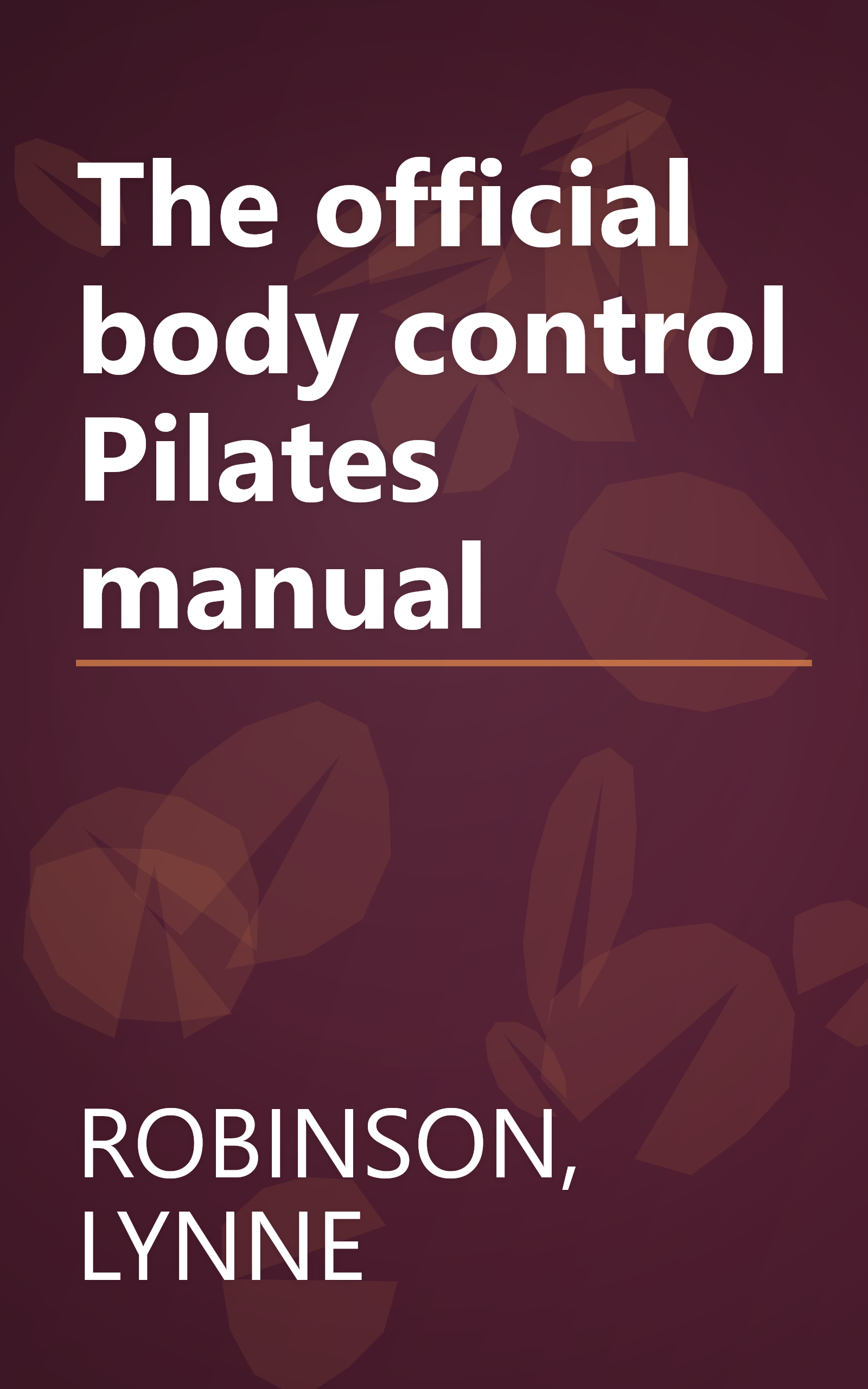 The official body control Pilates manual book cover