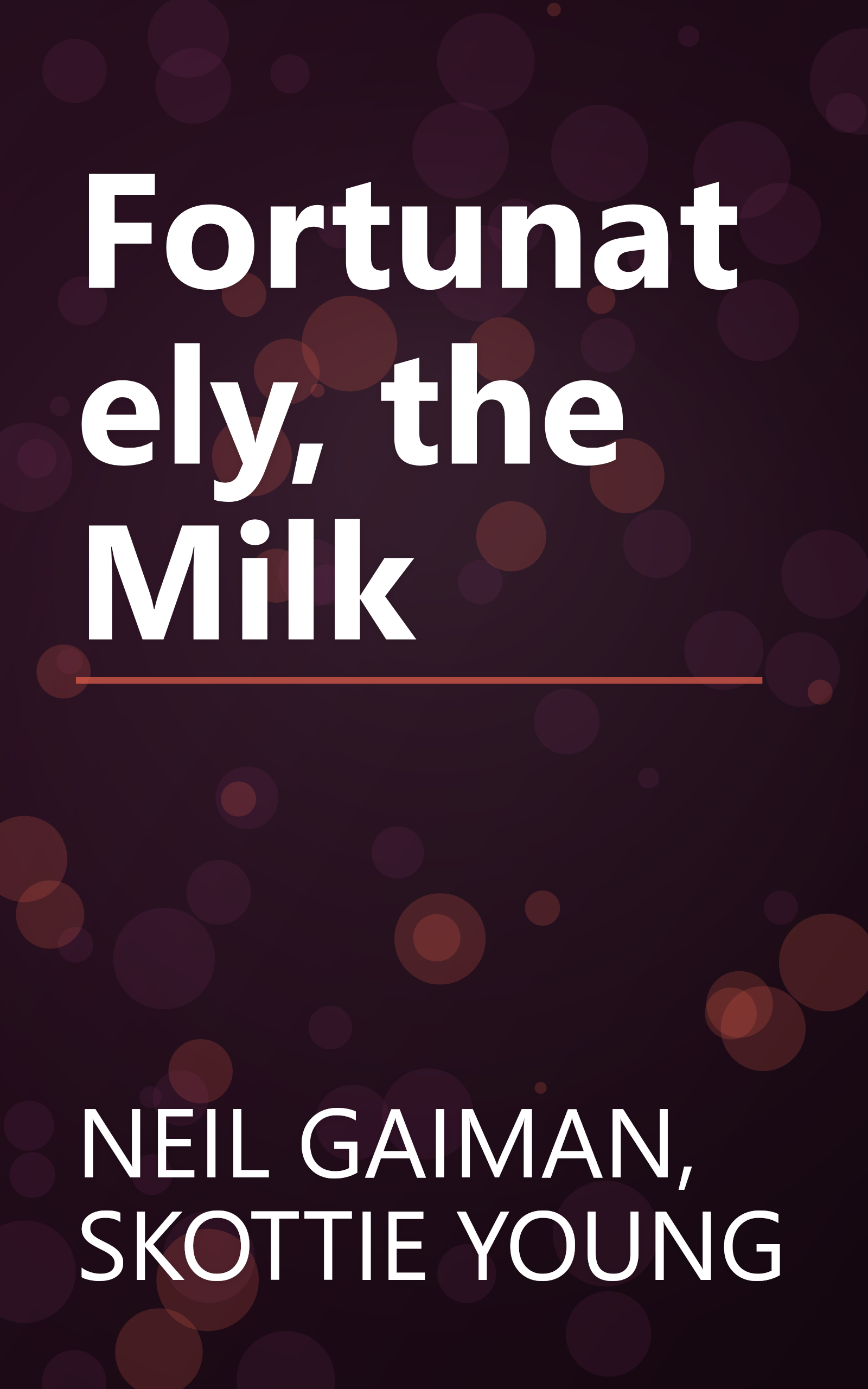 Fortunately, the Milk book cover