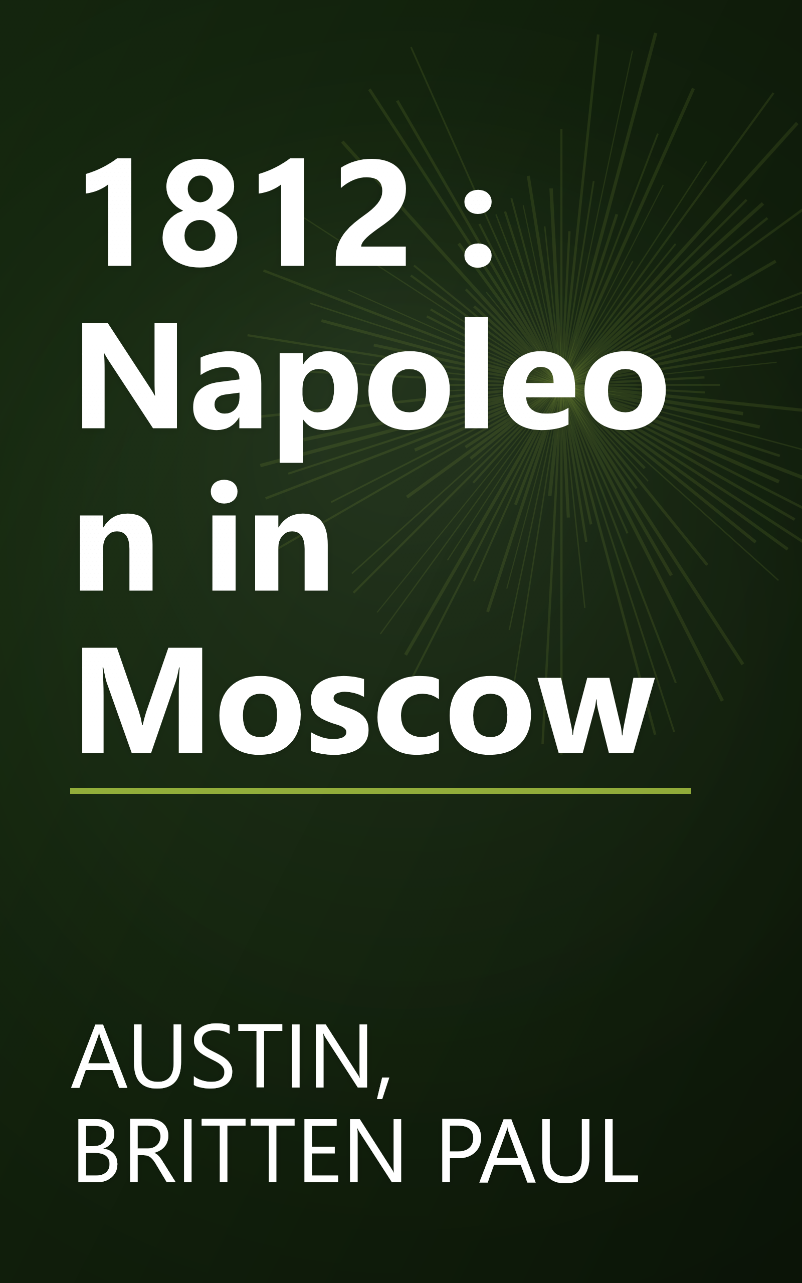 1812 : Napoleon in Moscow book cover