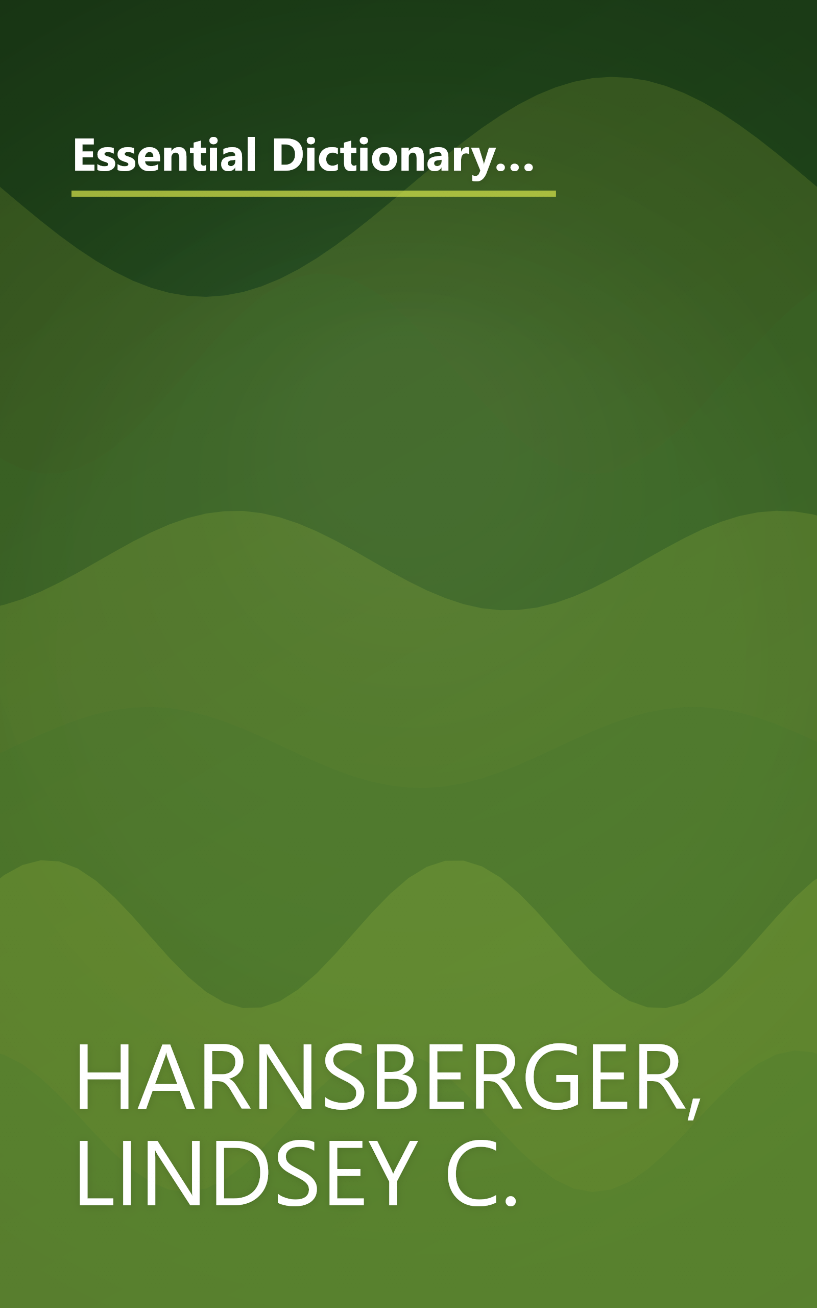 Essential Dictionary of Music: The Most Practical and Useful Music Dictionary for Students and Professionals (Essential Dictionary Series) book cover