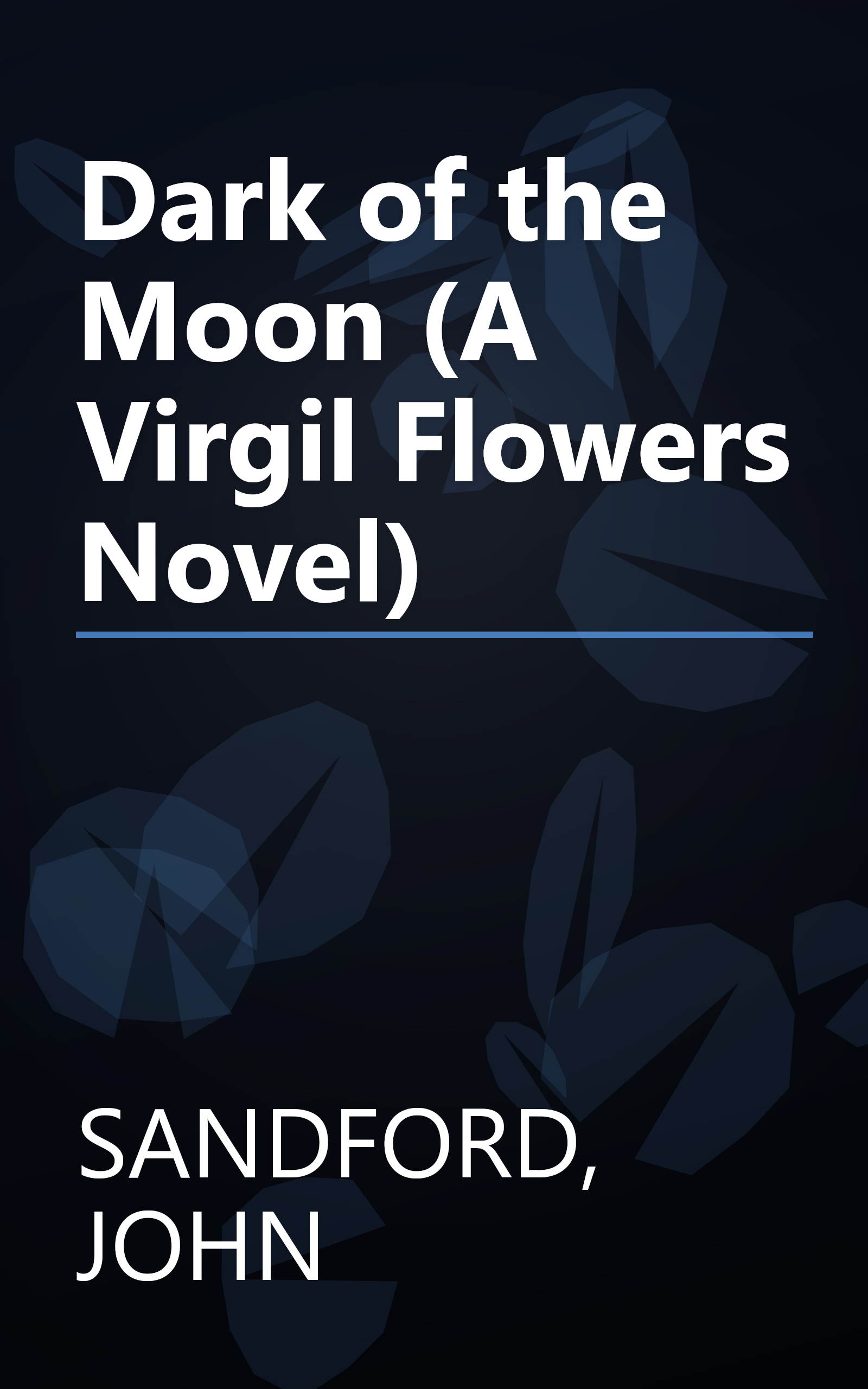 Dark of the Moon (A Virgil Flowers Novel) book cover