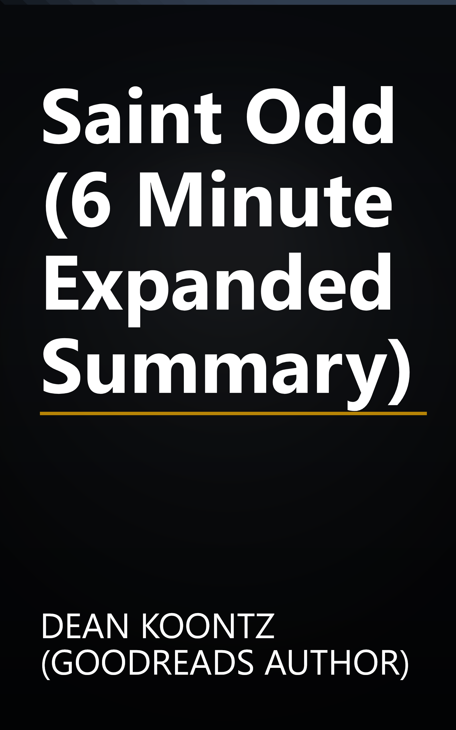 Saint Odd (6 Minute   Expanded Summary) book cover