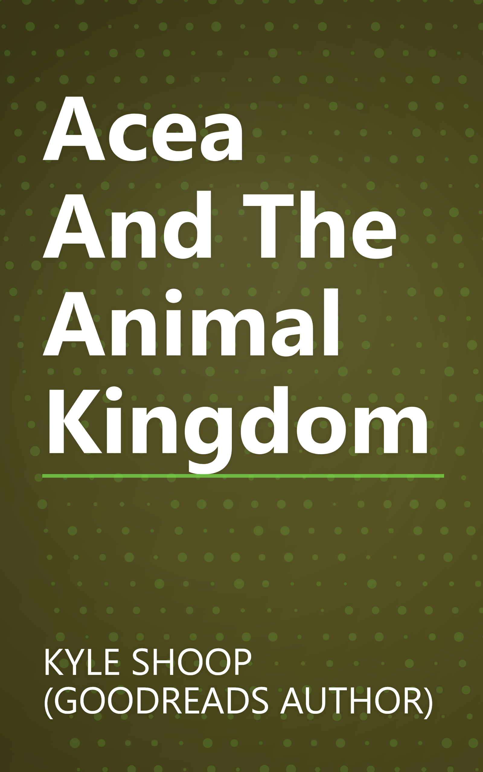 Acea And The Animal Kingdom book cover