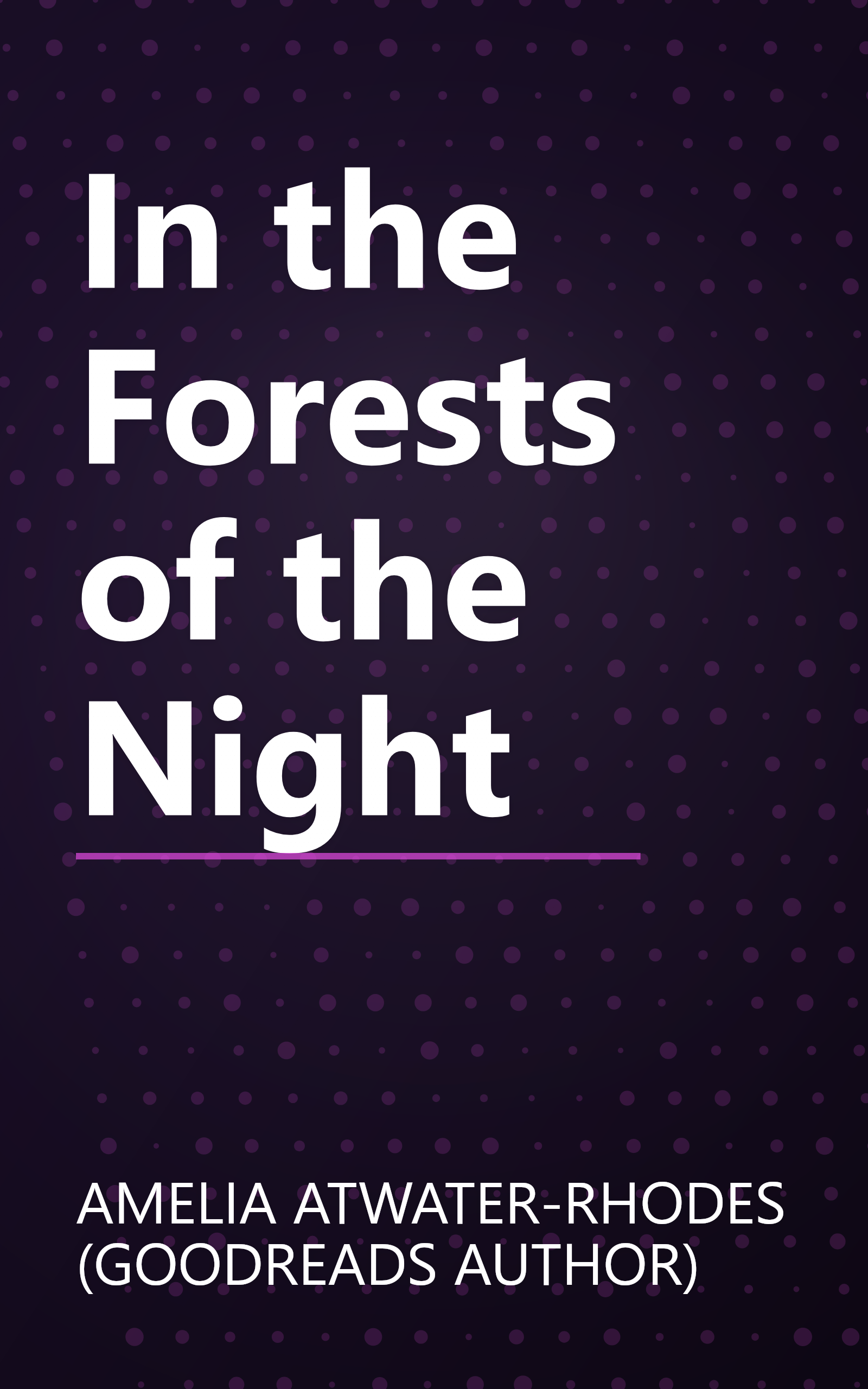 In the Forests of the Night book cover