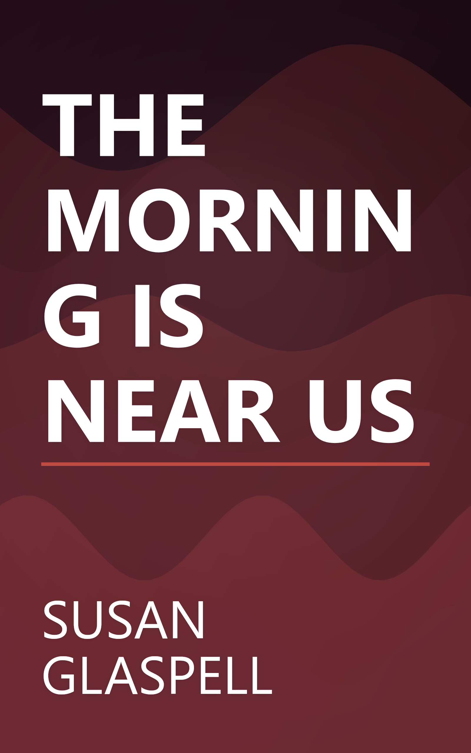 THE MORNING IS NEAR US book cover