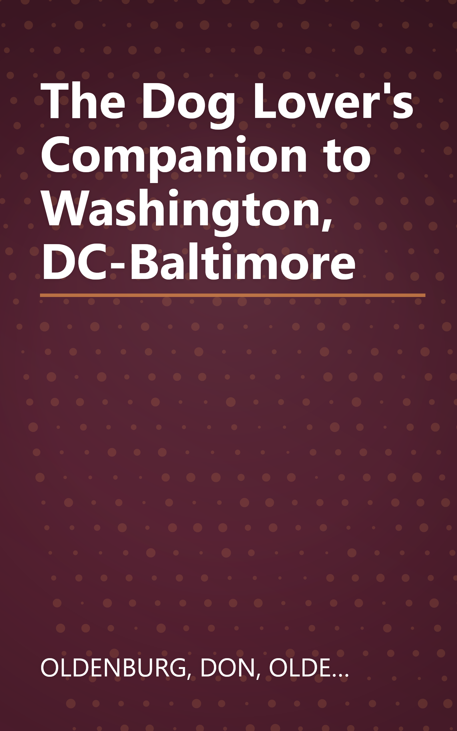 The Dog Lover's Companion to Washington, DC-Baltimore book cover
