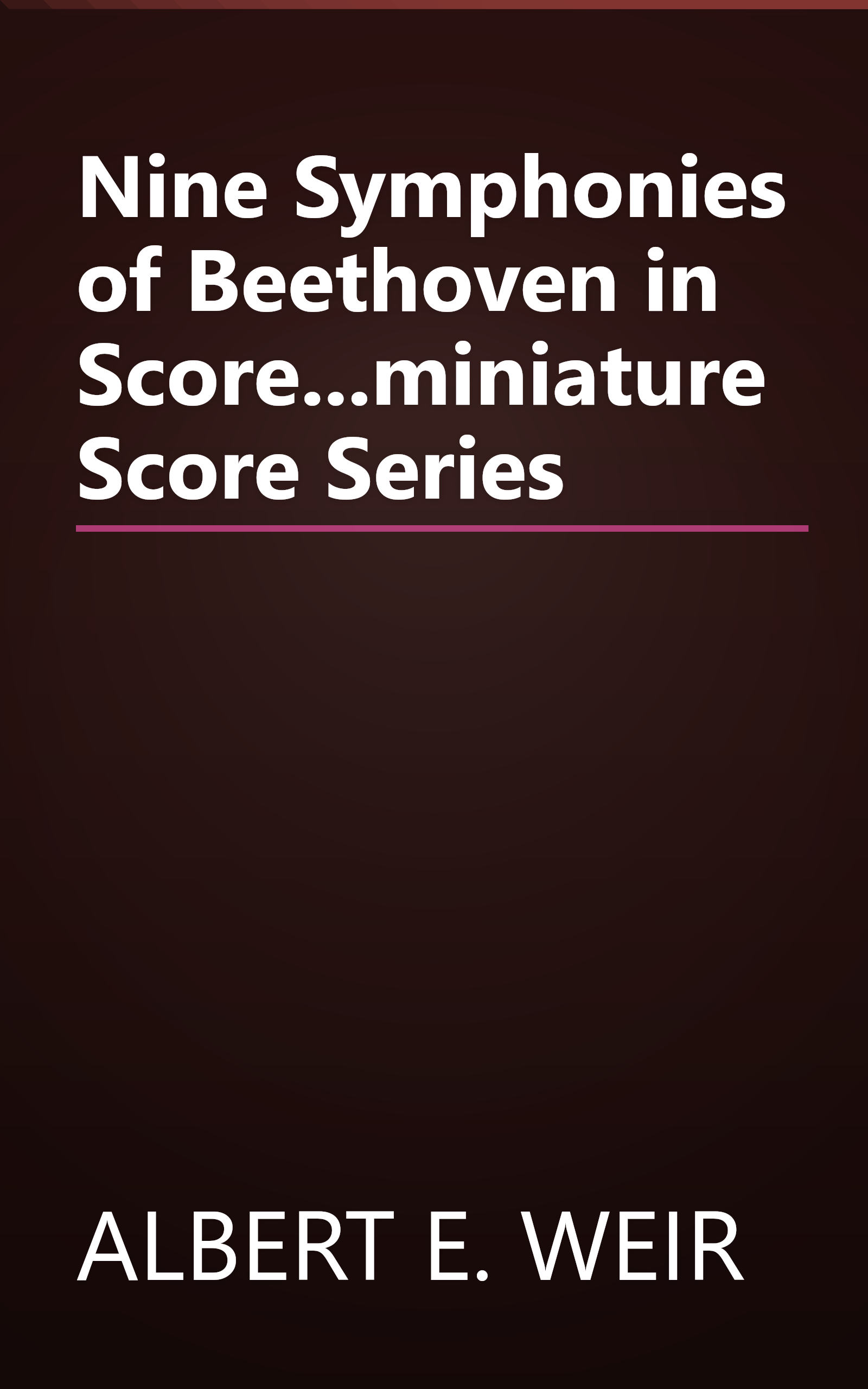 Nine Symphonies of Beethoven in Score...miniature Score Series book cover