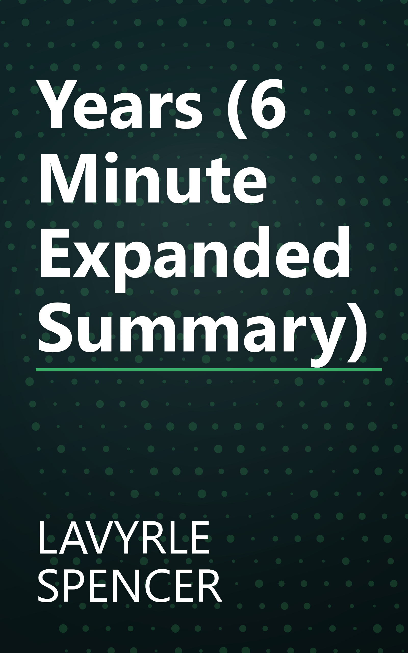 Years (6 Minute   Expanded Summary) book cover