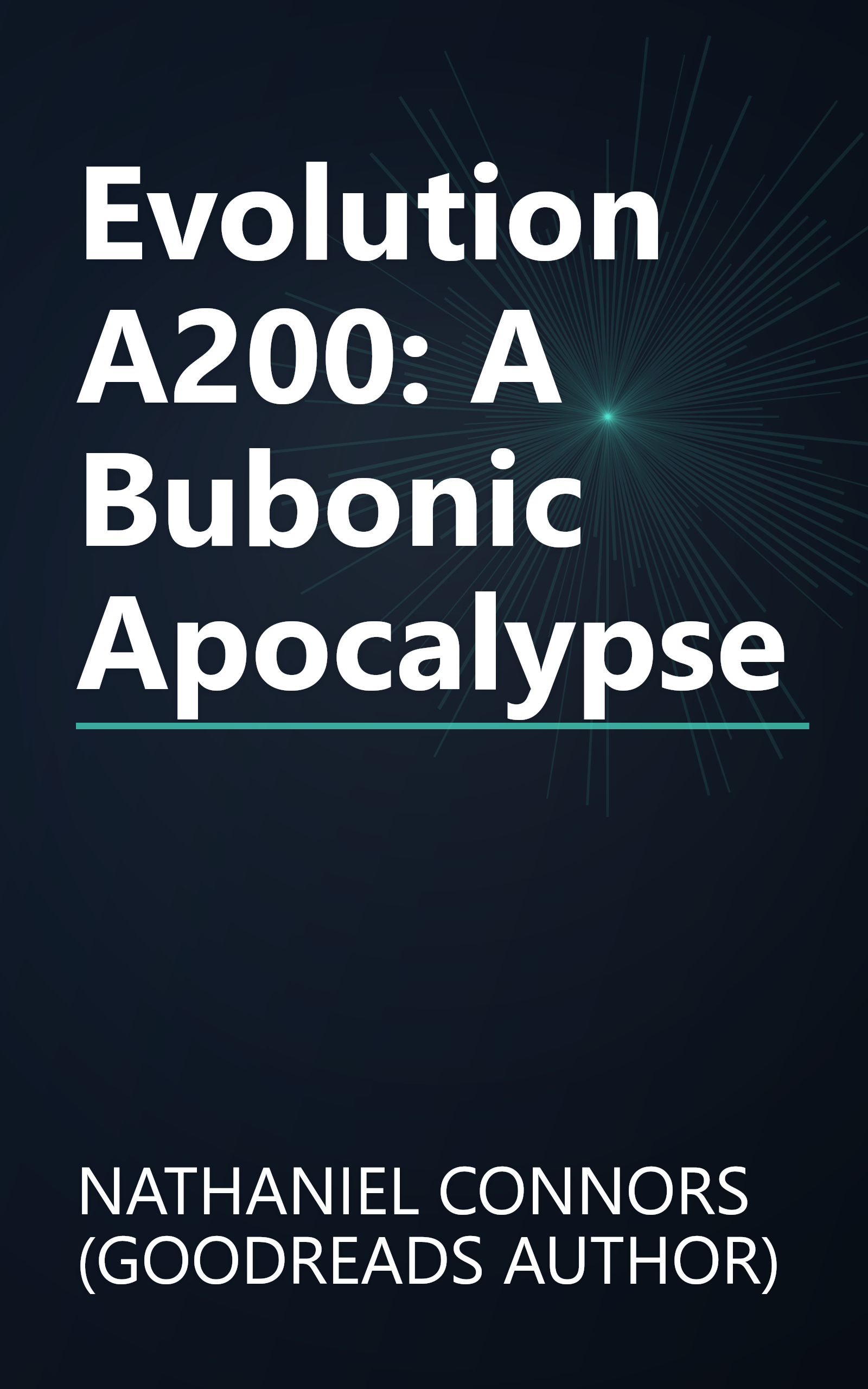 Evolution A200: A Bubonic Apocalypse book cover