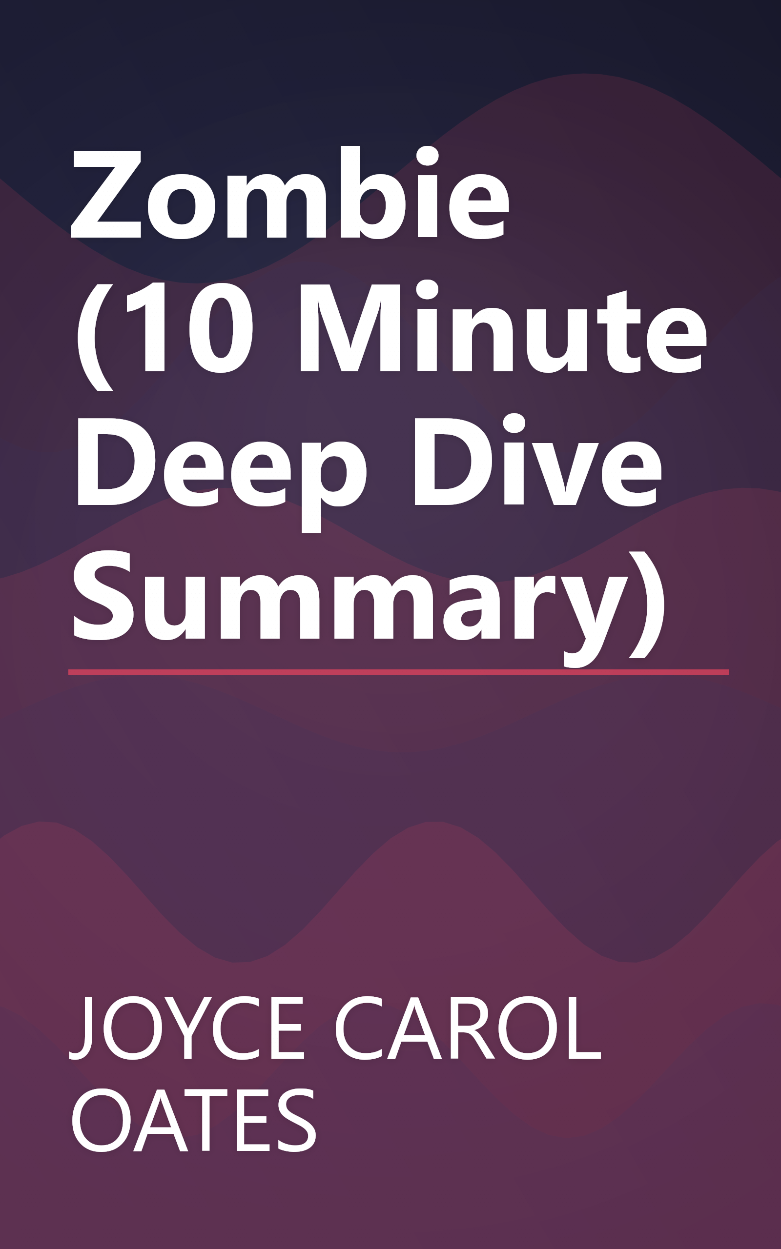 Zombie (10 Minute   Deep Dive Summary) book cover