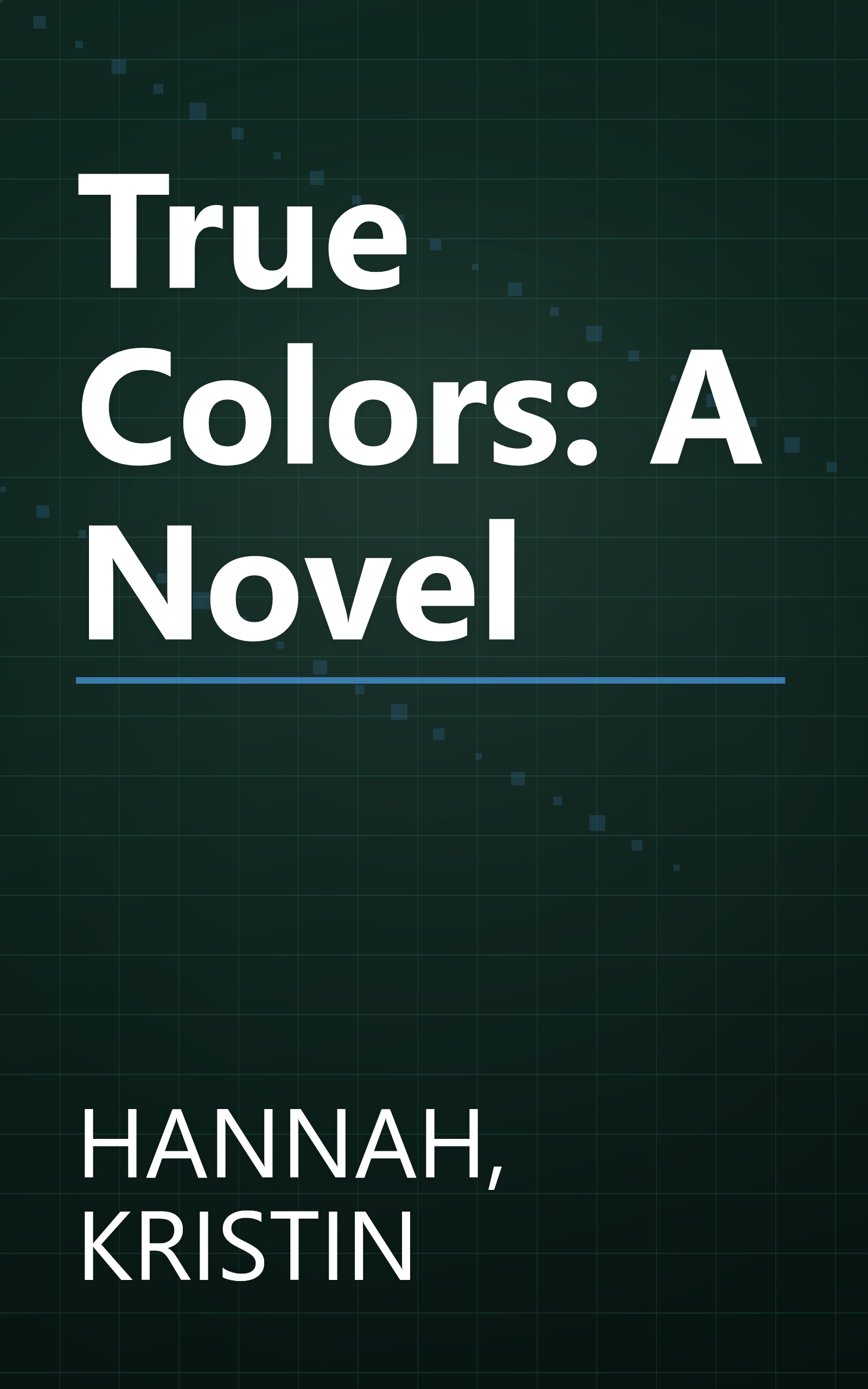 True Colors: A Novel book cover