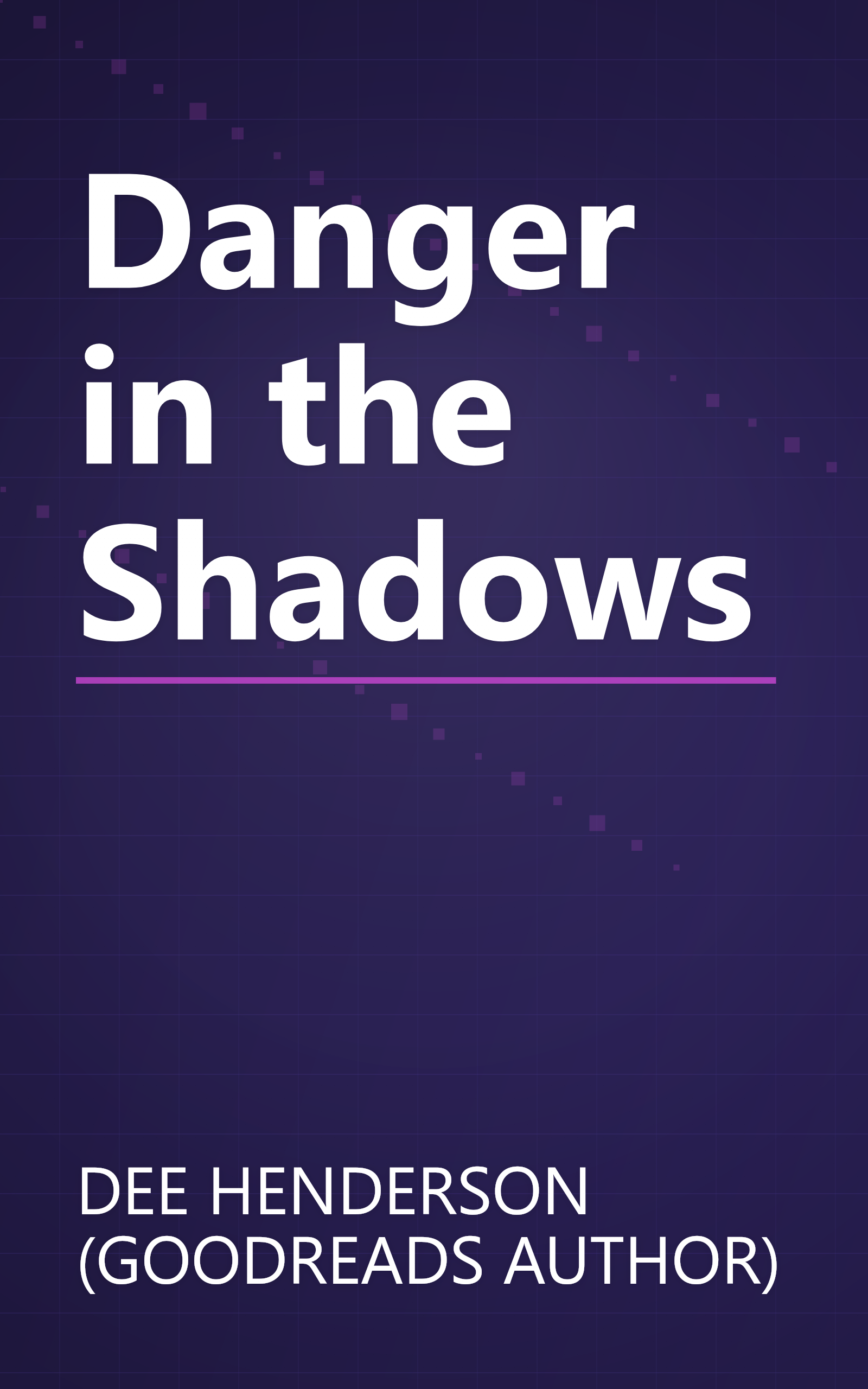Danger in the Shadows book cover