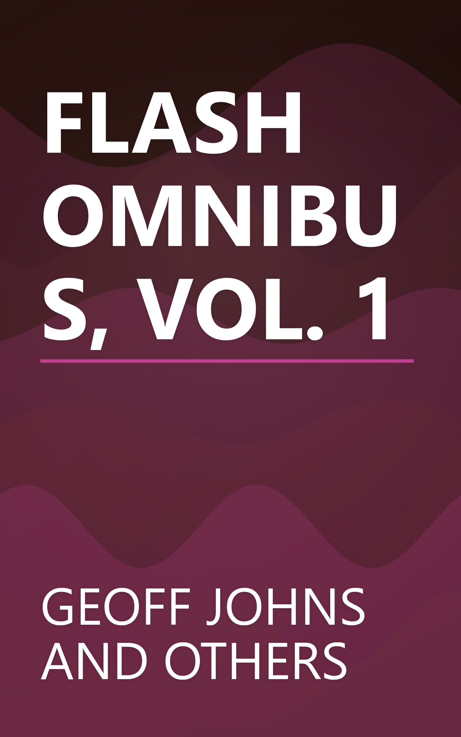 FLASH OMNIBUS, VOL. 1 book cover