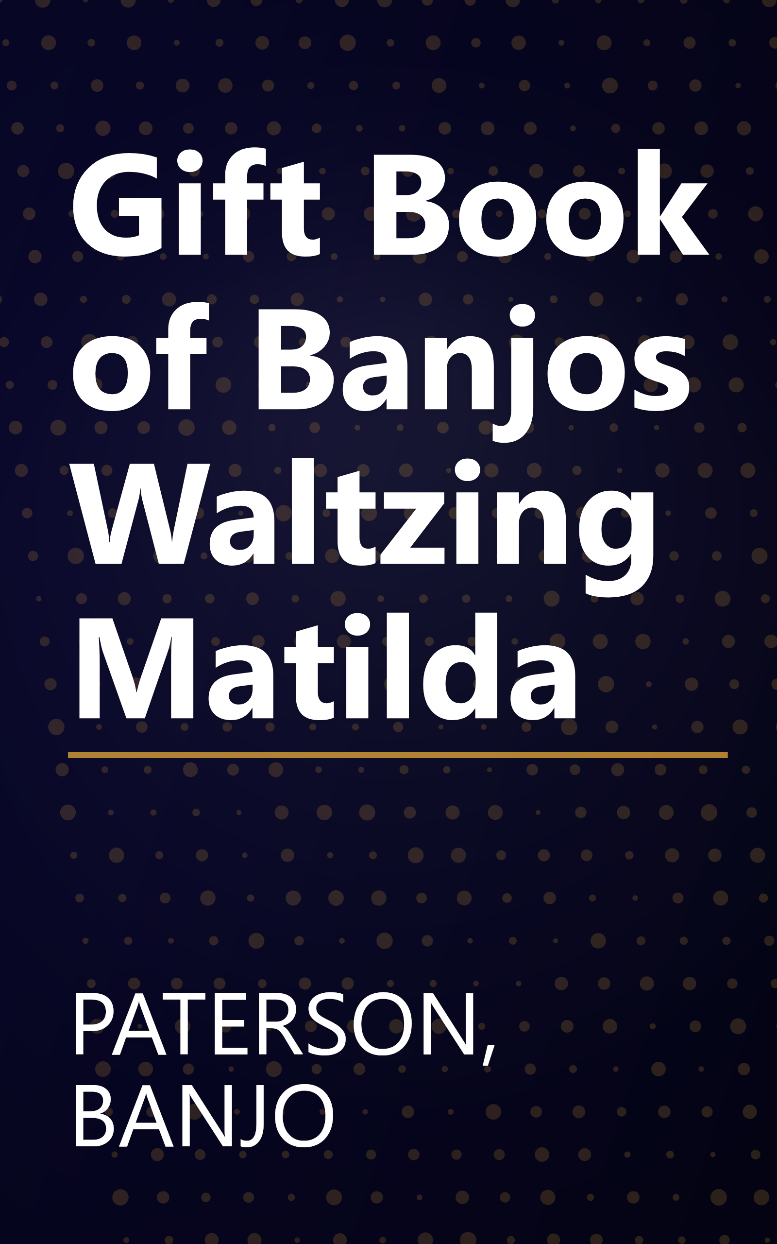 Gift Book of Banjos Waltzing Matilda book cover