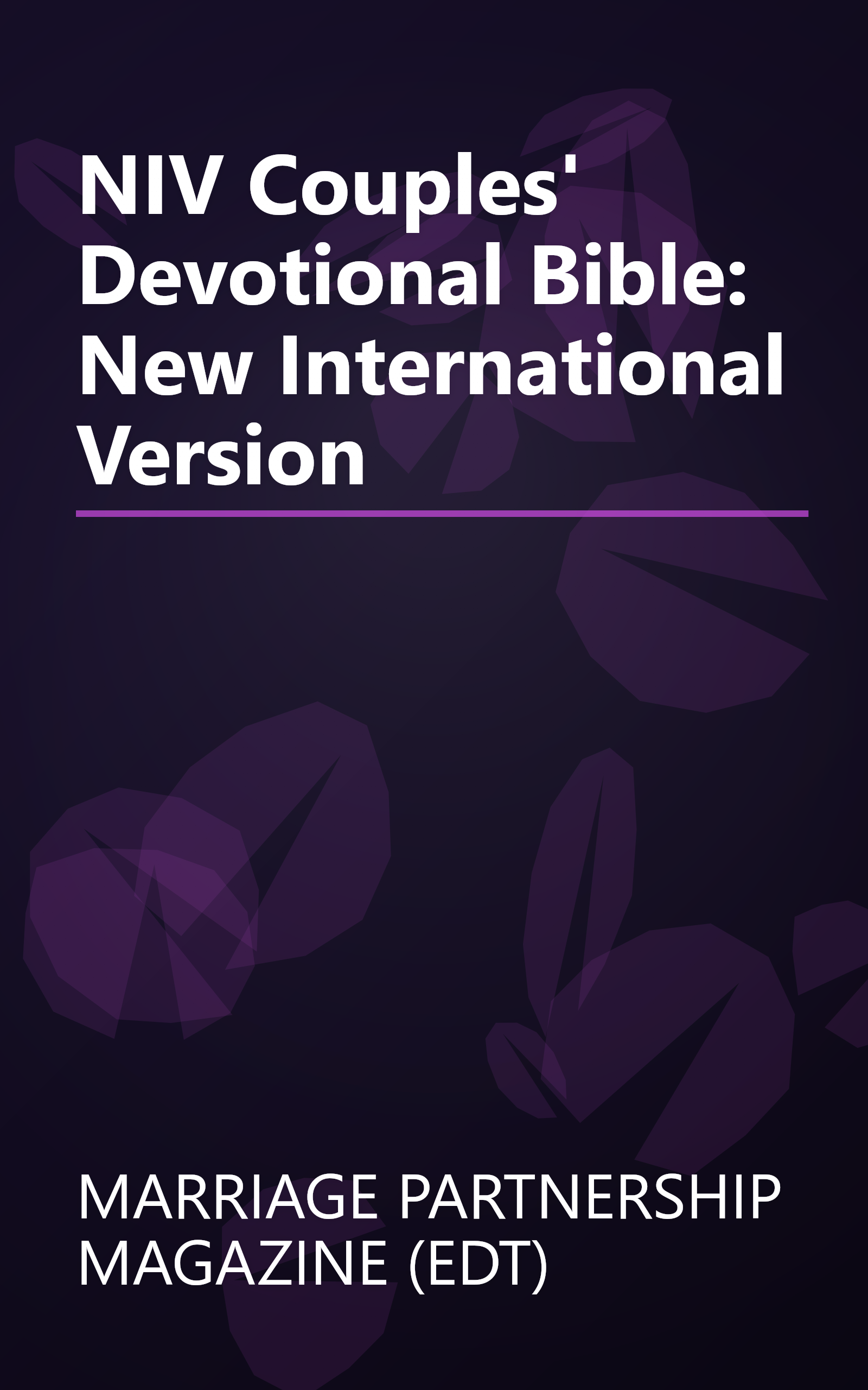 NIV Couples' Devotional Bible: New International Version book cover