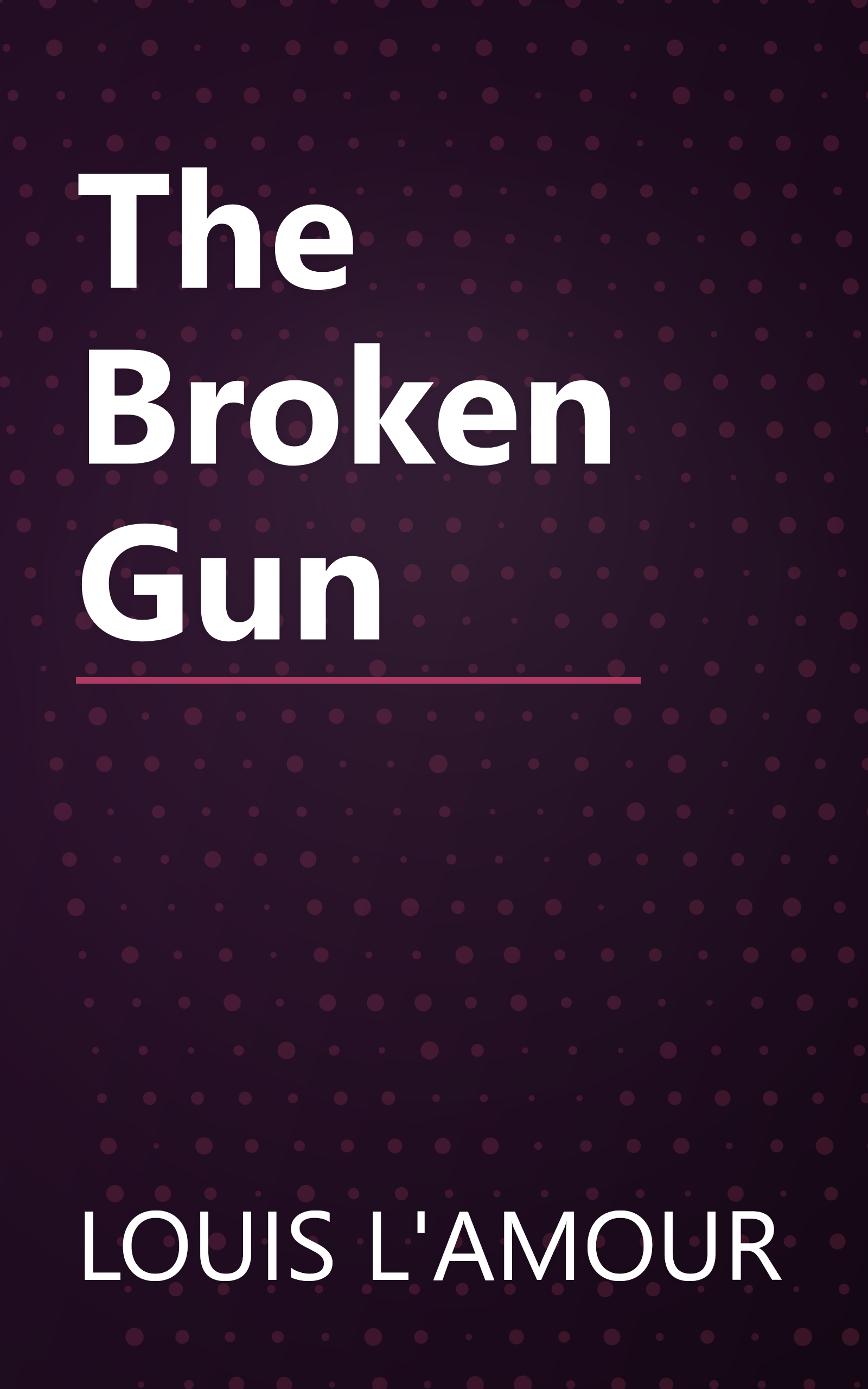 The Broken Gun book cover
