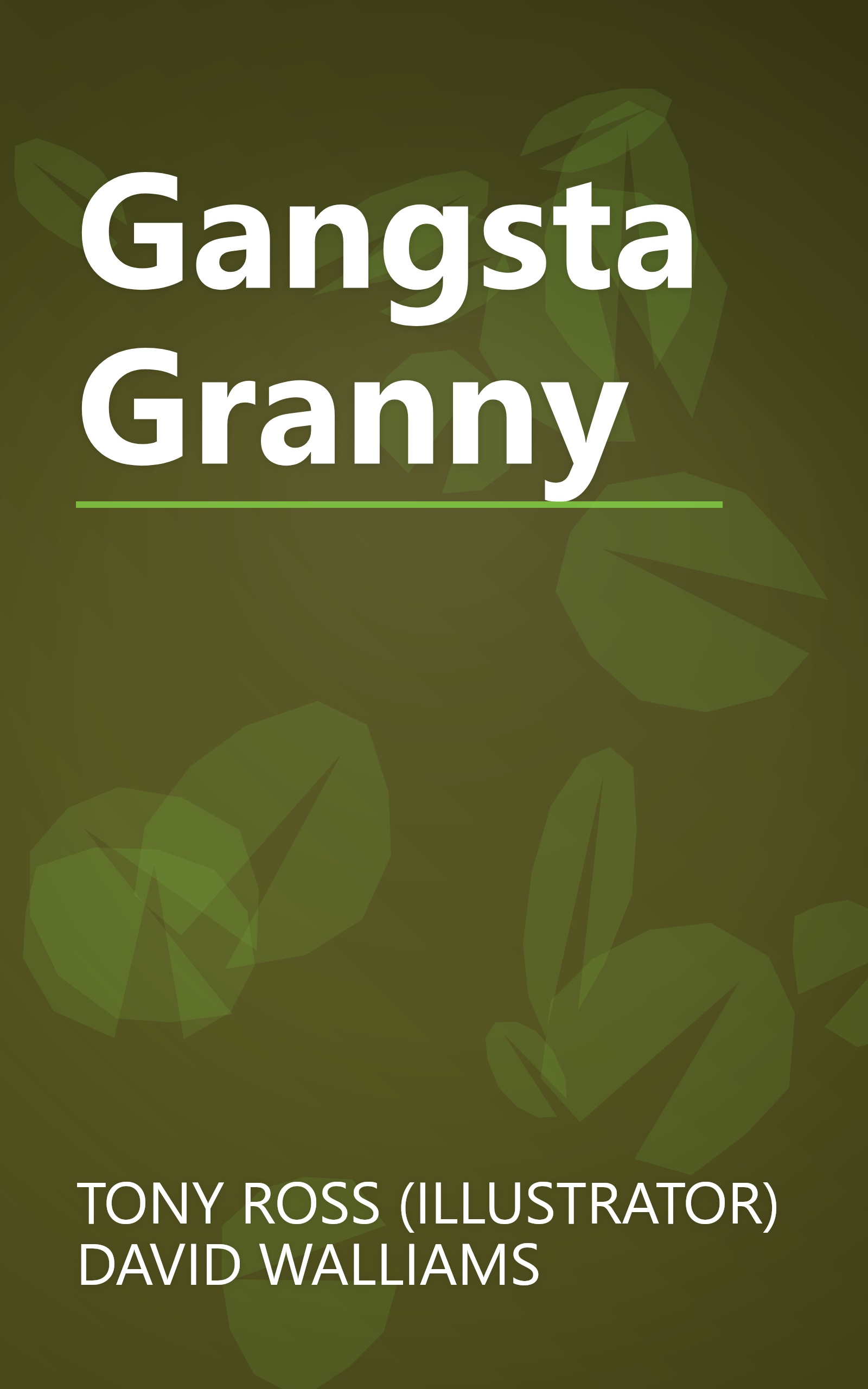 Gangsta Granny book cover