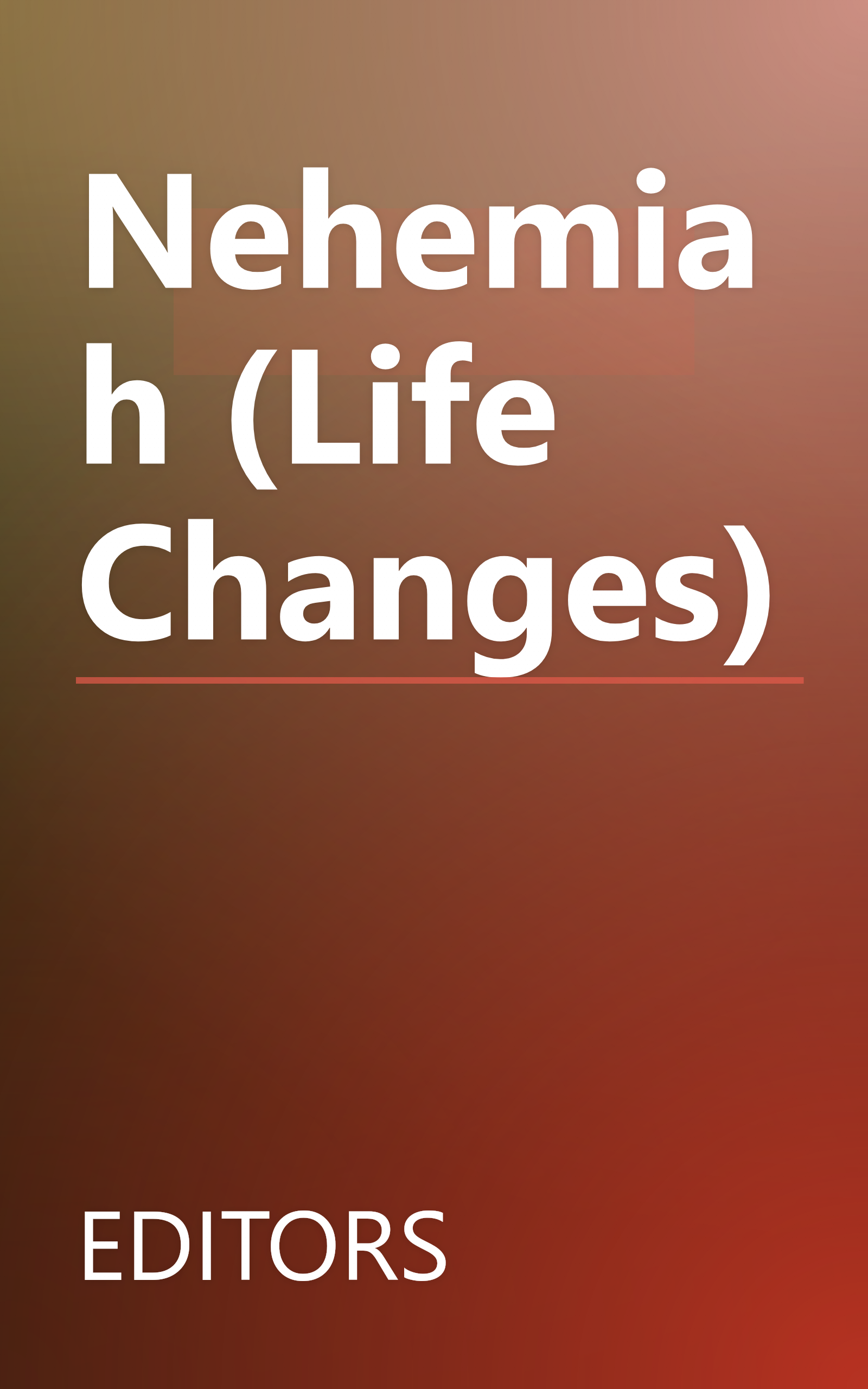 Nehemiah (Life Changes) book cover