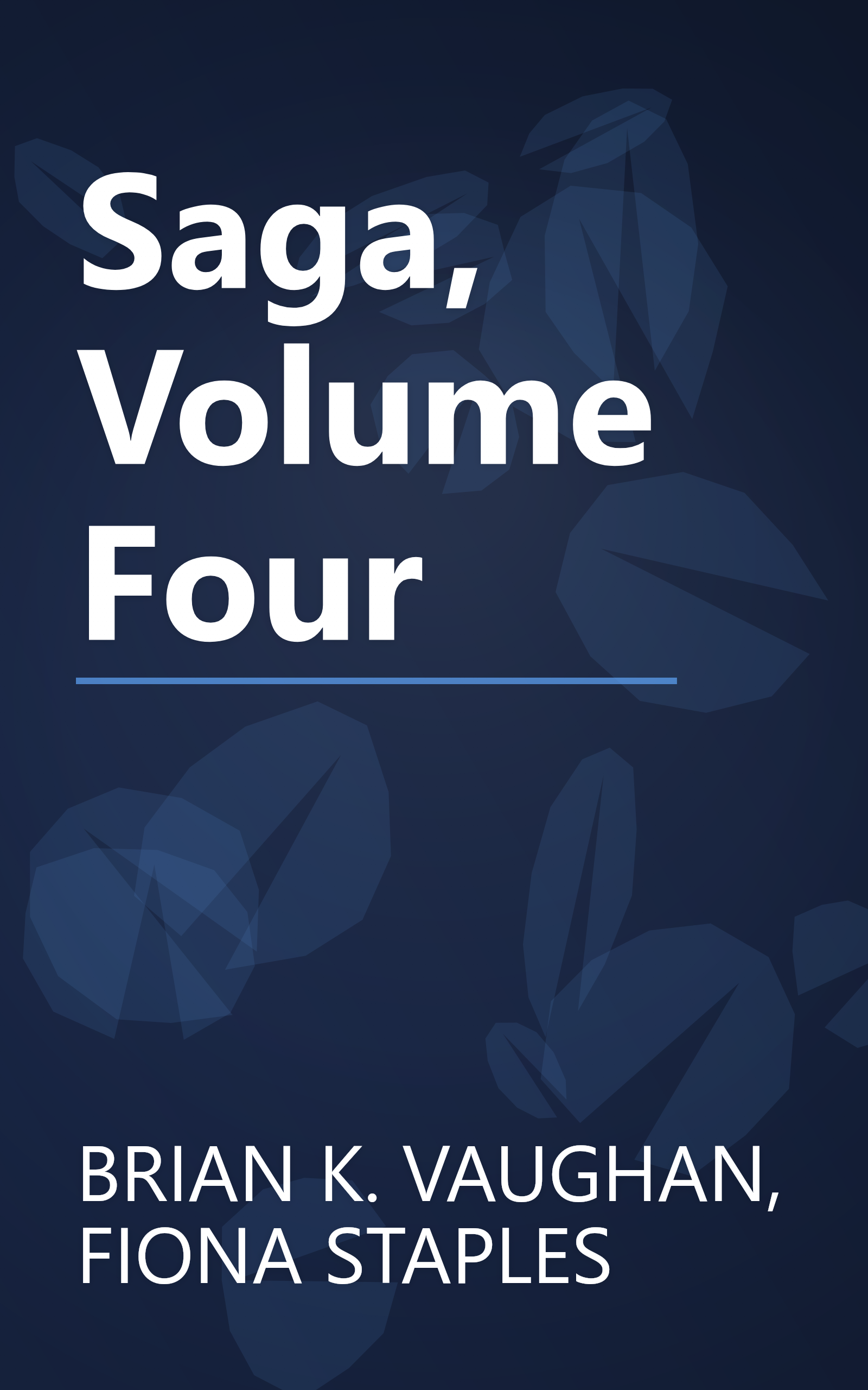 Saga, Volume Four book cover