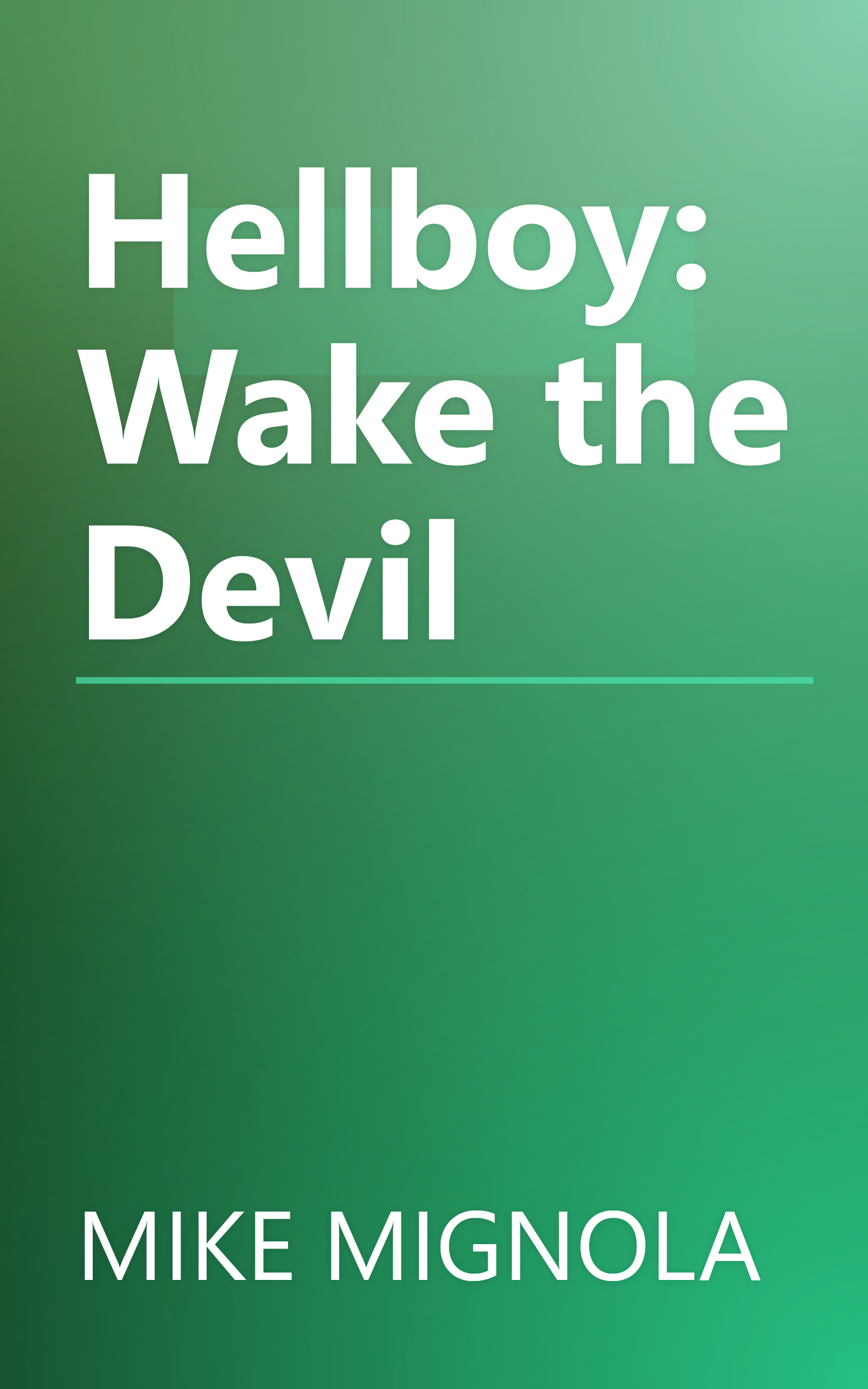 Hellboy: Wake the Devil book cover