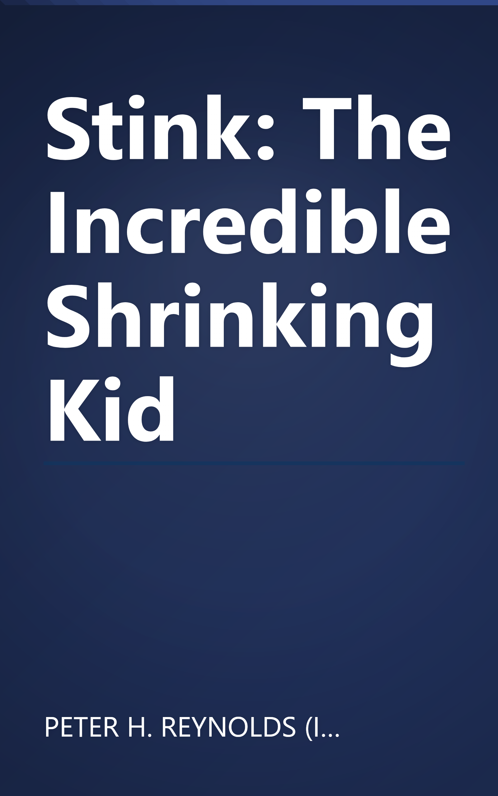 Stink: The Incredible Shrinking Kid book cover