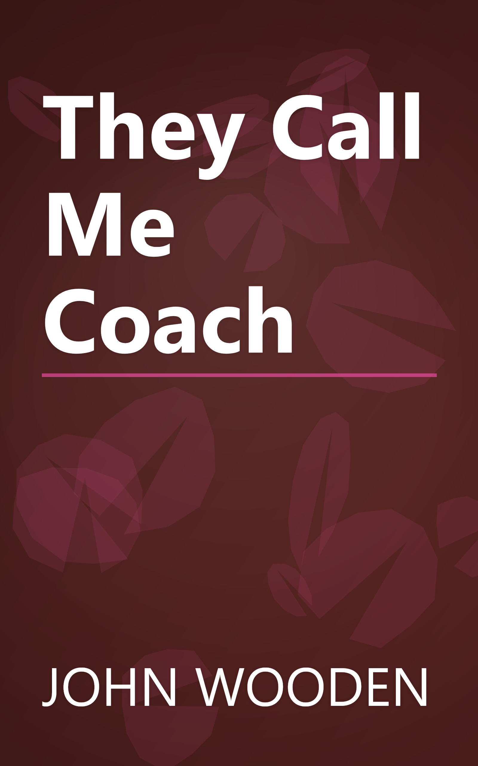 They Call Me Coach book cover