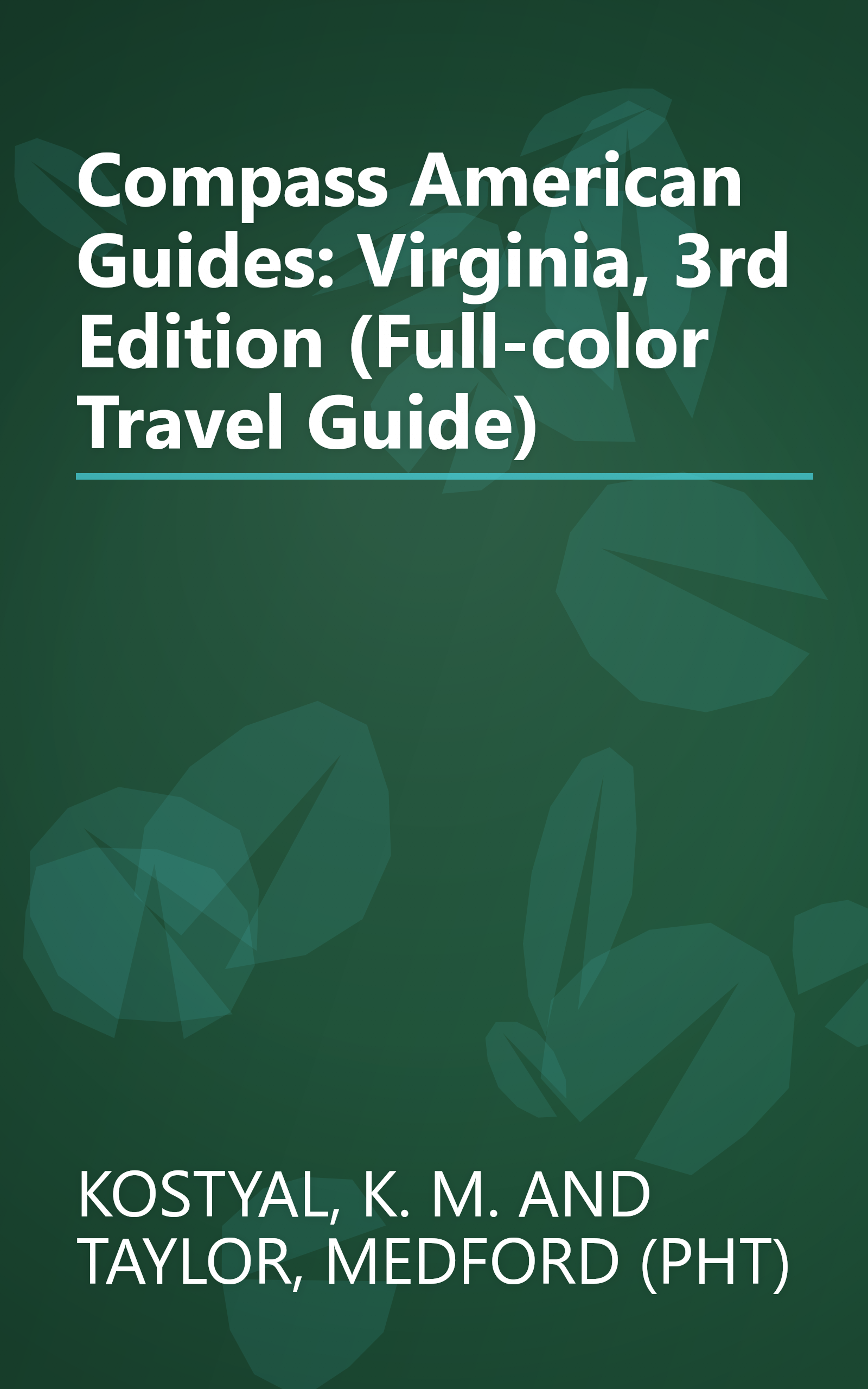 Compass American Guides: Virginia, 3rd Edition (Full-color Travel Guide) book cover