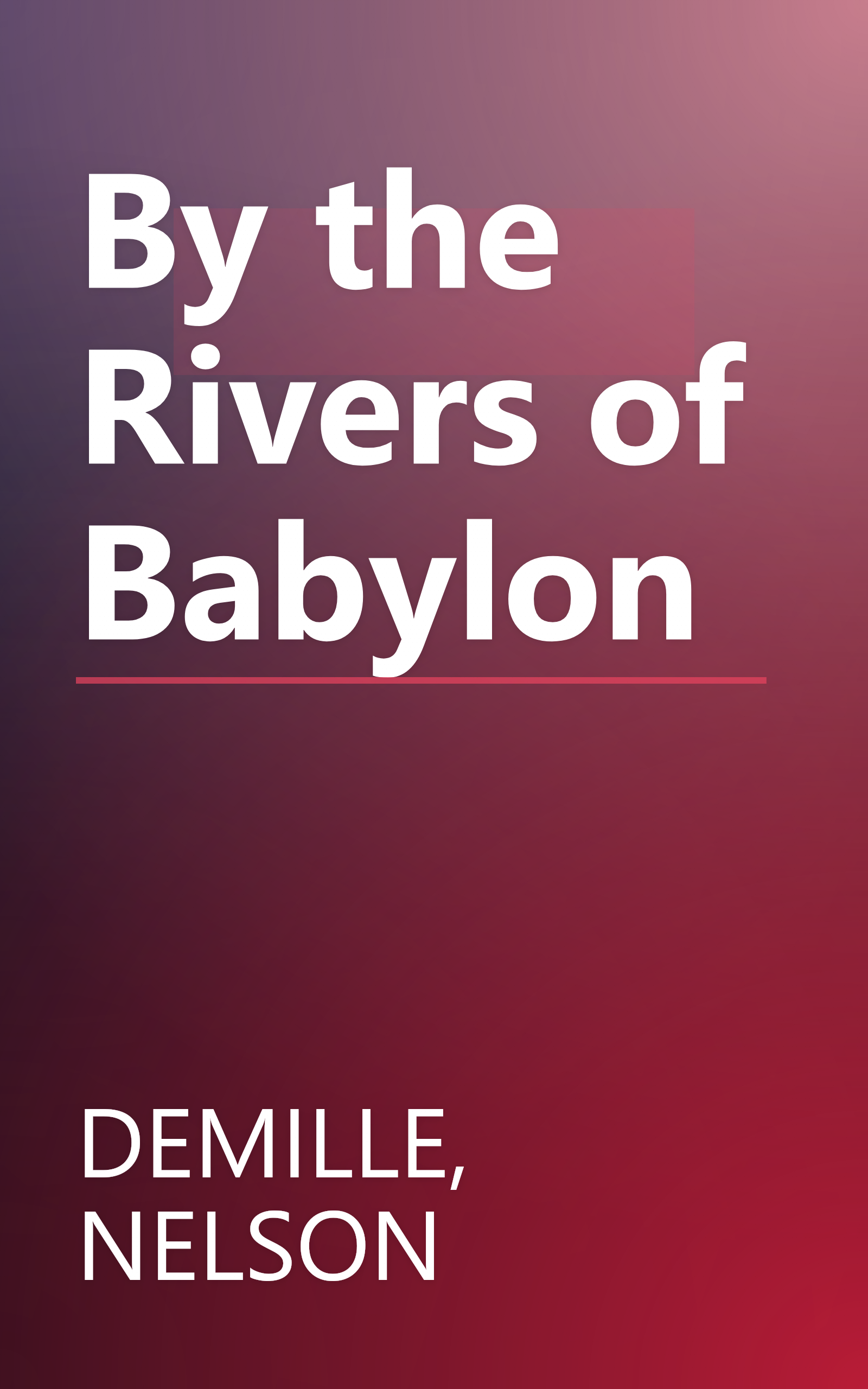 By the Rivers of Babylon book cover