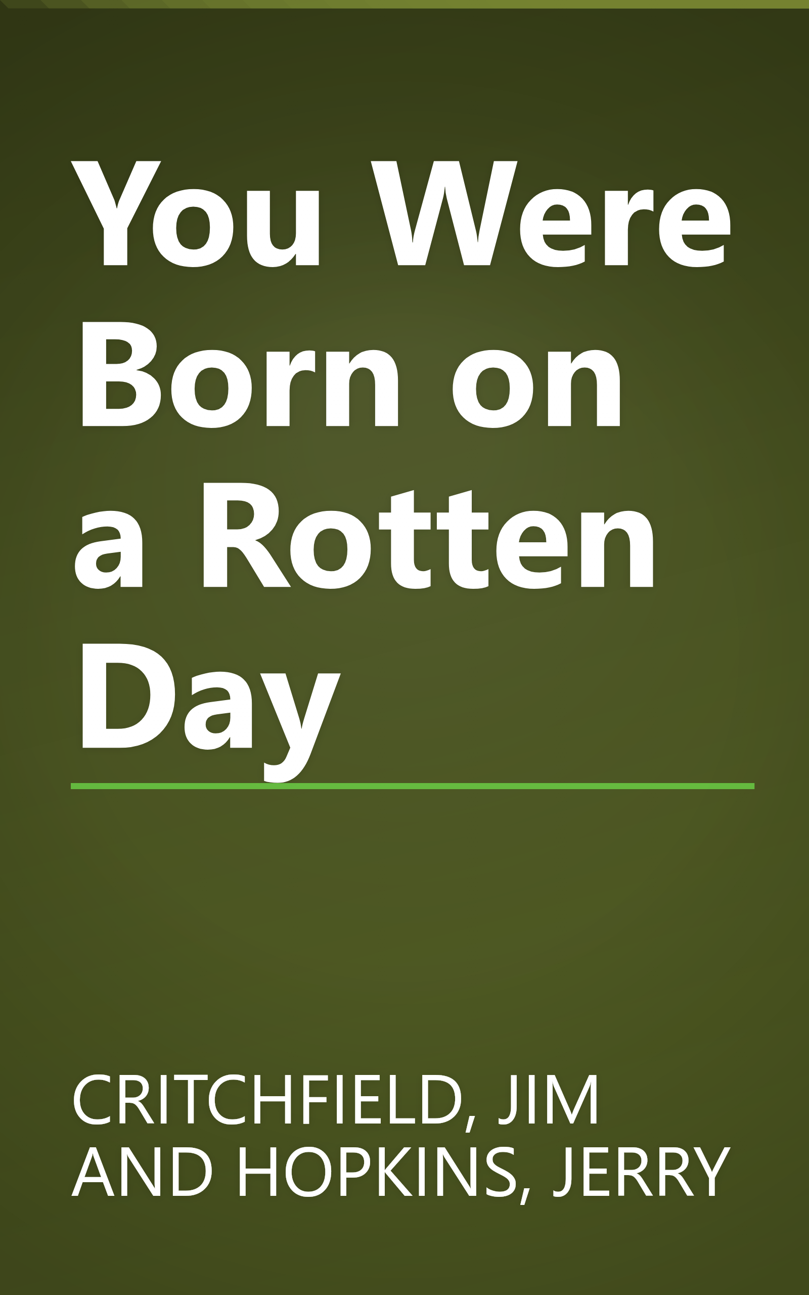 You Were Born on a Rotten Day book cover
