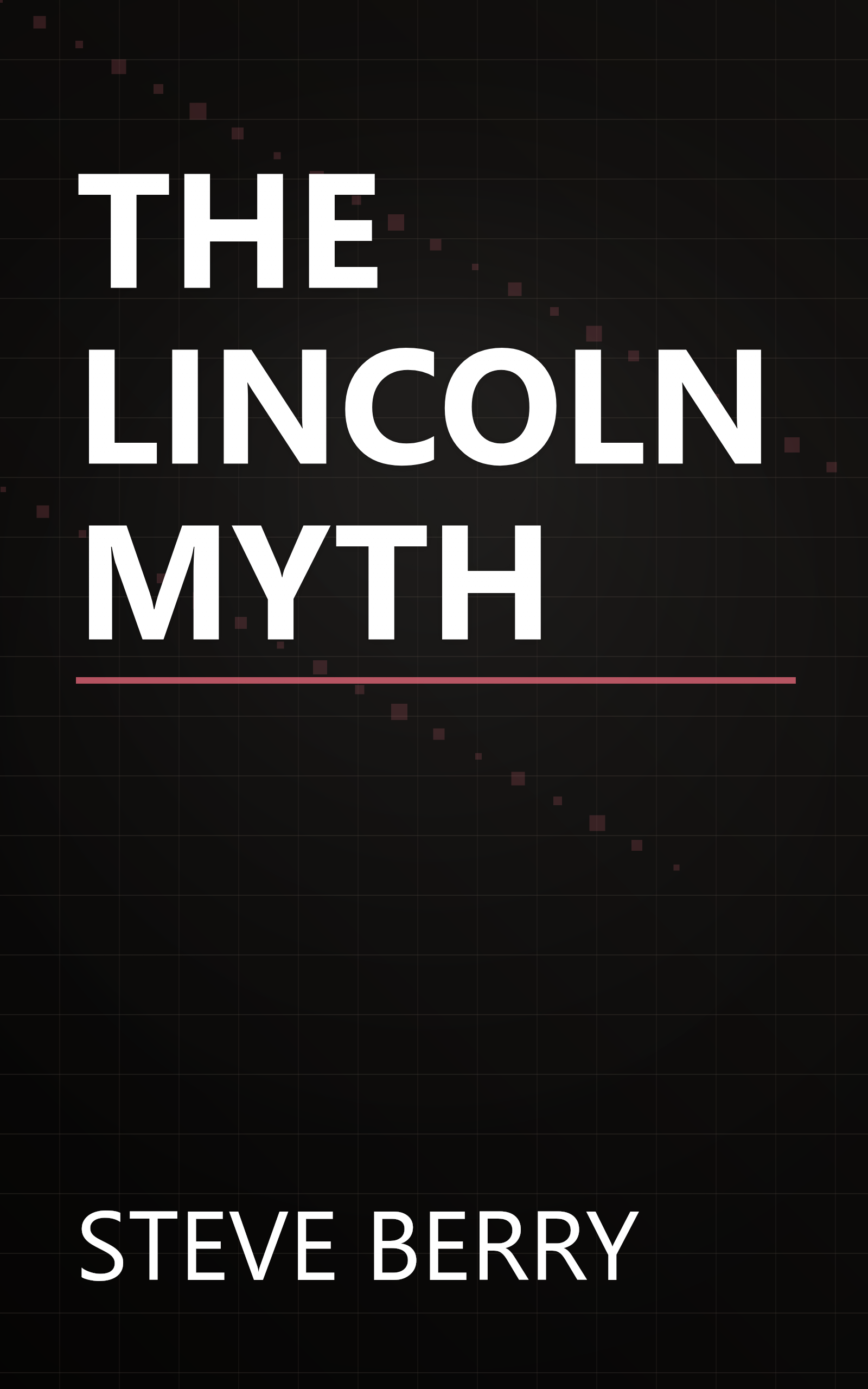 THE LINCOLN MYTH book cover