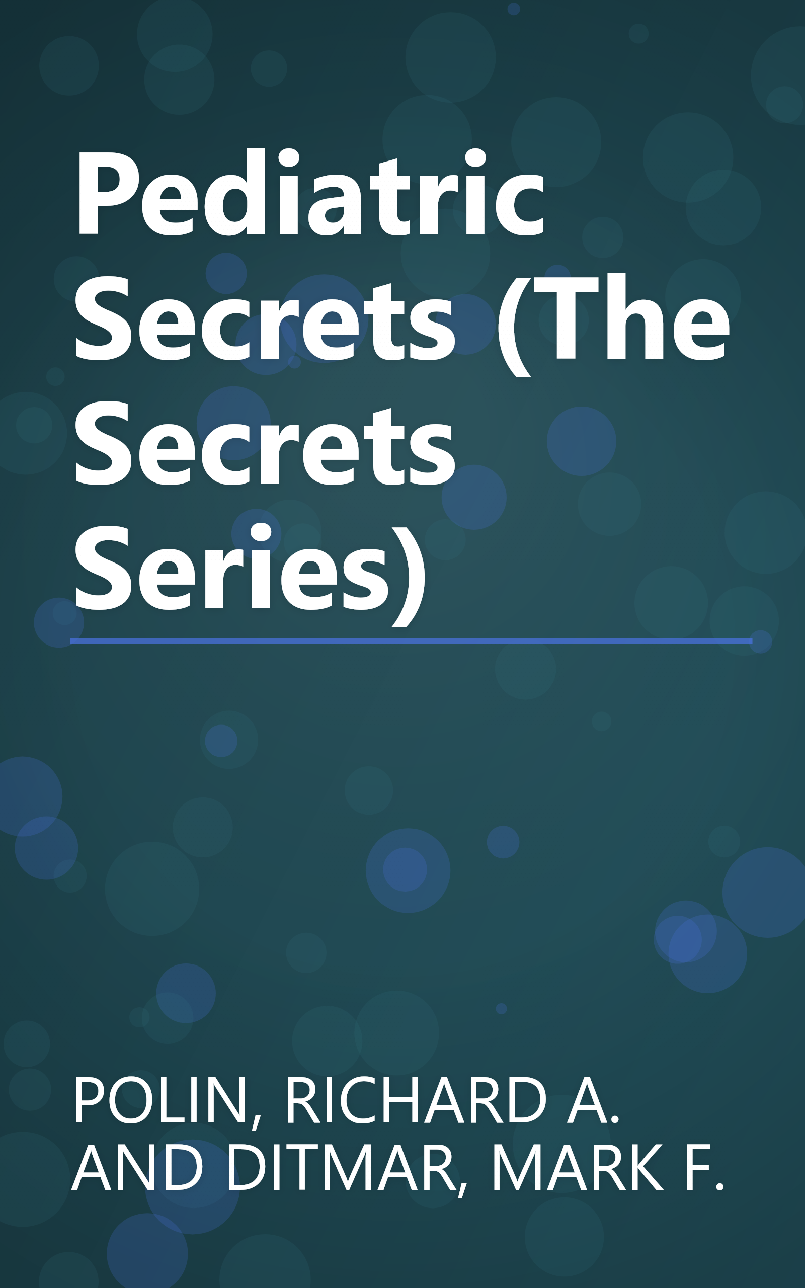 Pediatric Secrets (The Secrets Series) book cover