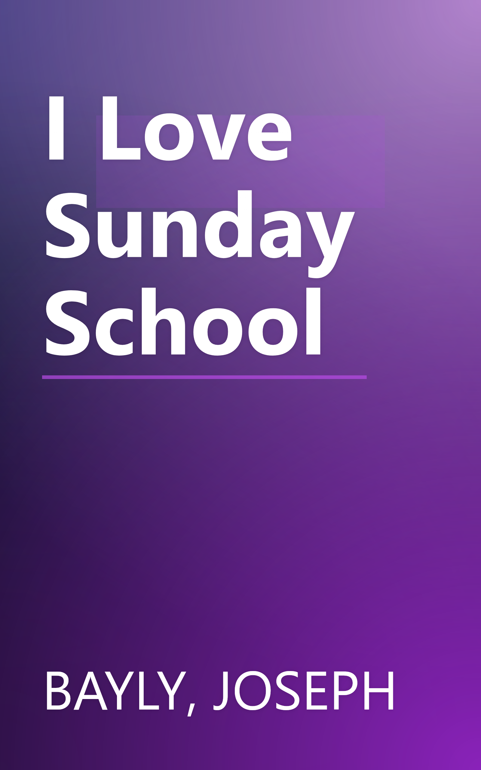 I Love Sunday School book cover