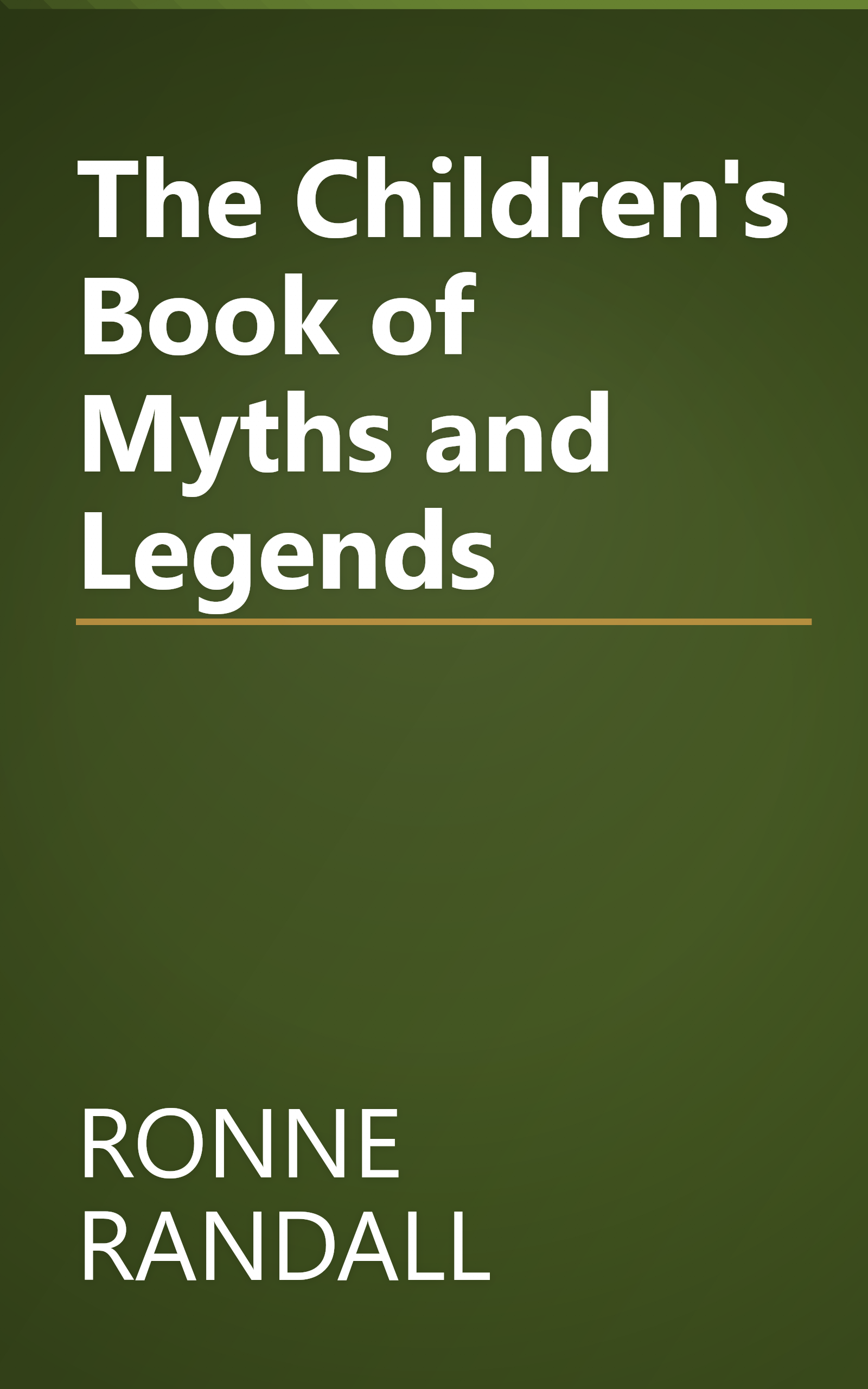 The Children's Book of Myths and Legends book cover