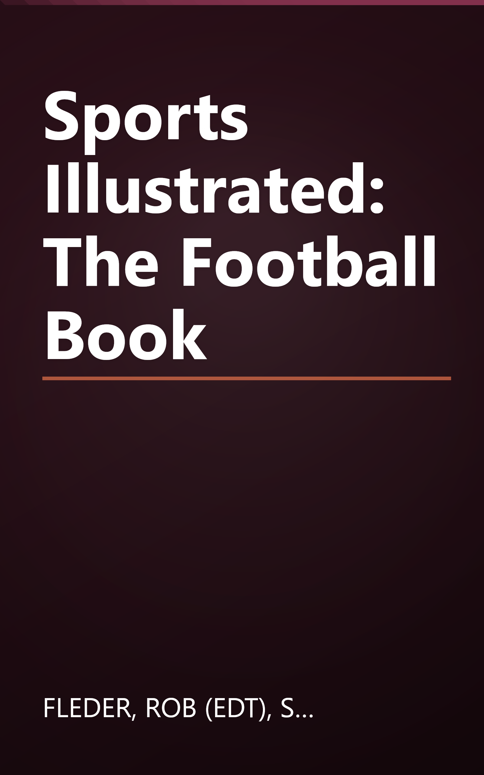 Sports Illustrated: The Football Book book cover