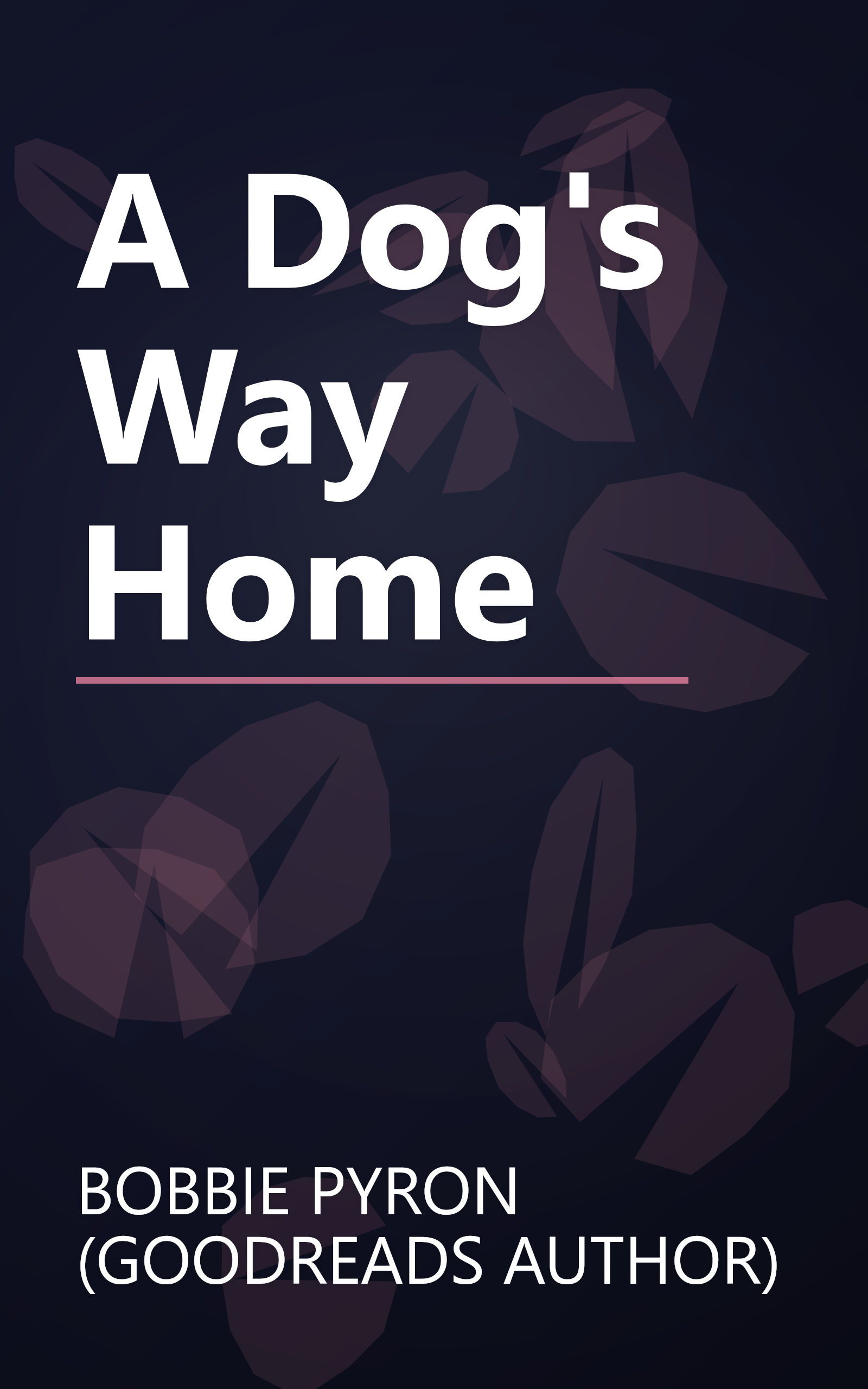 A Dog's Way Home book cover