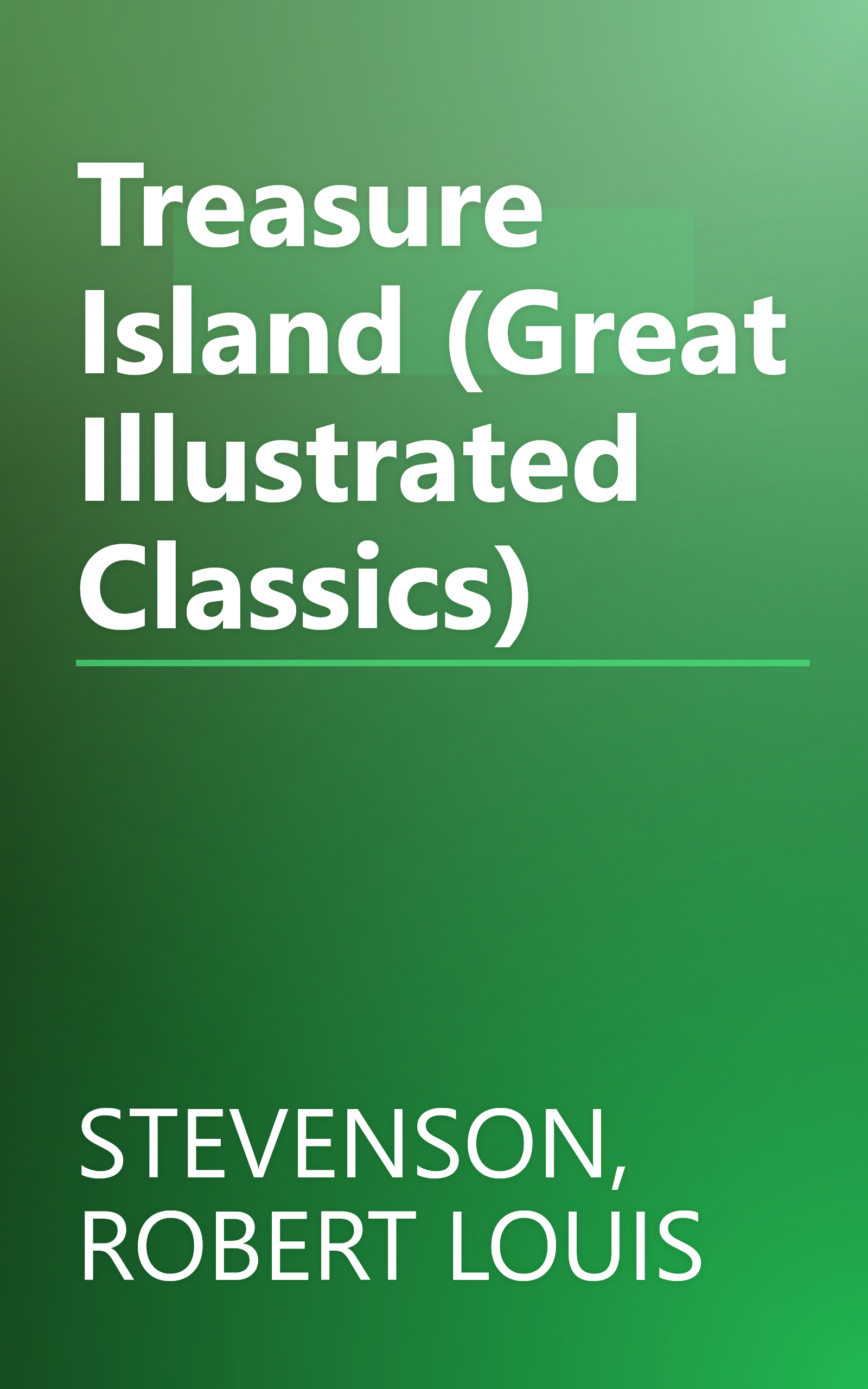 Treasure Island (Great Illustrated Classics) book cover
