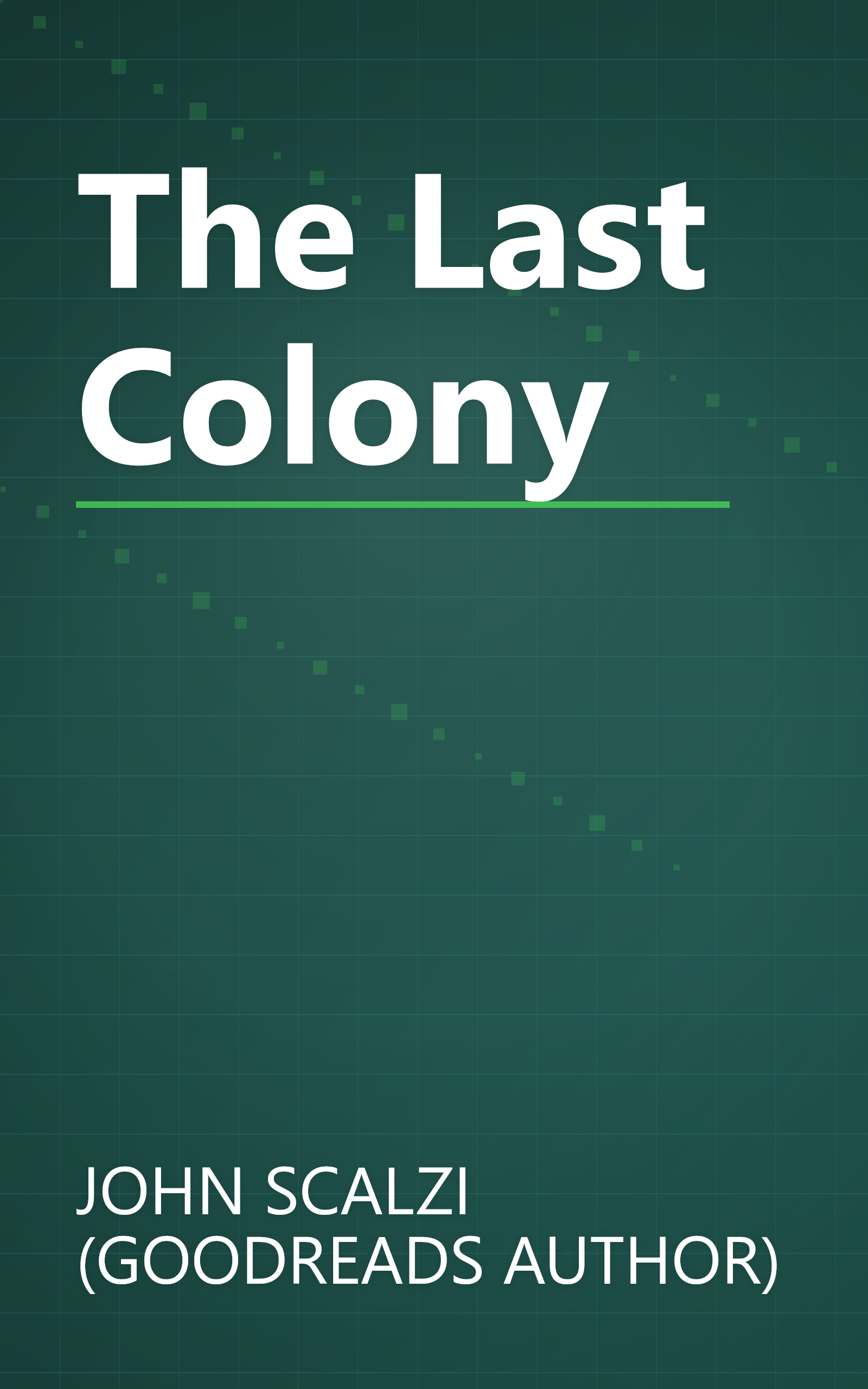 The Last Colony book cover
