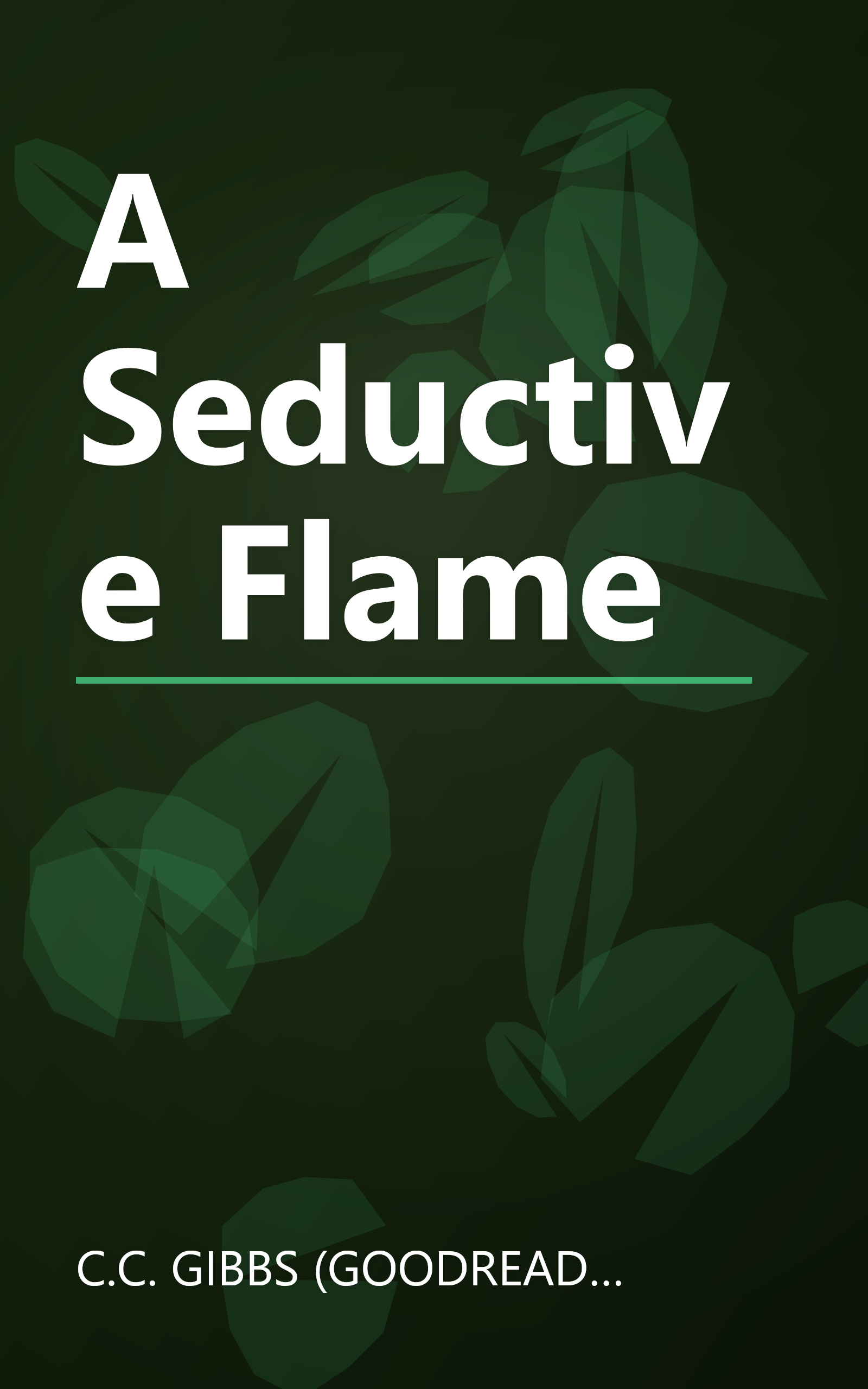 A Seductive Flame book cover