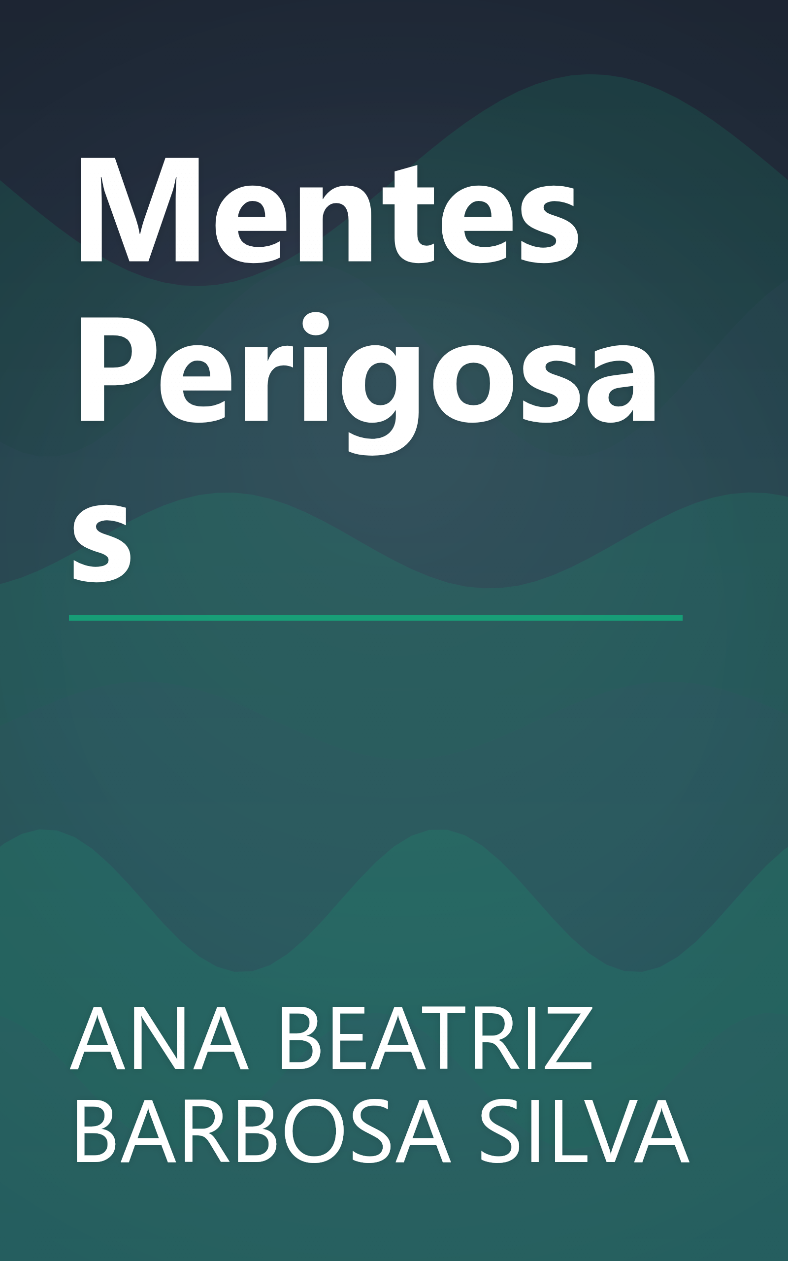 Mentes Perigosas book cover