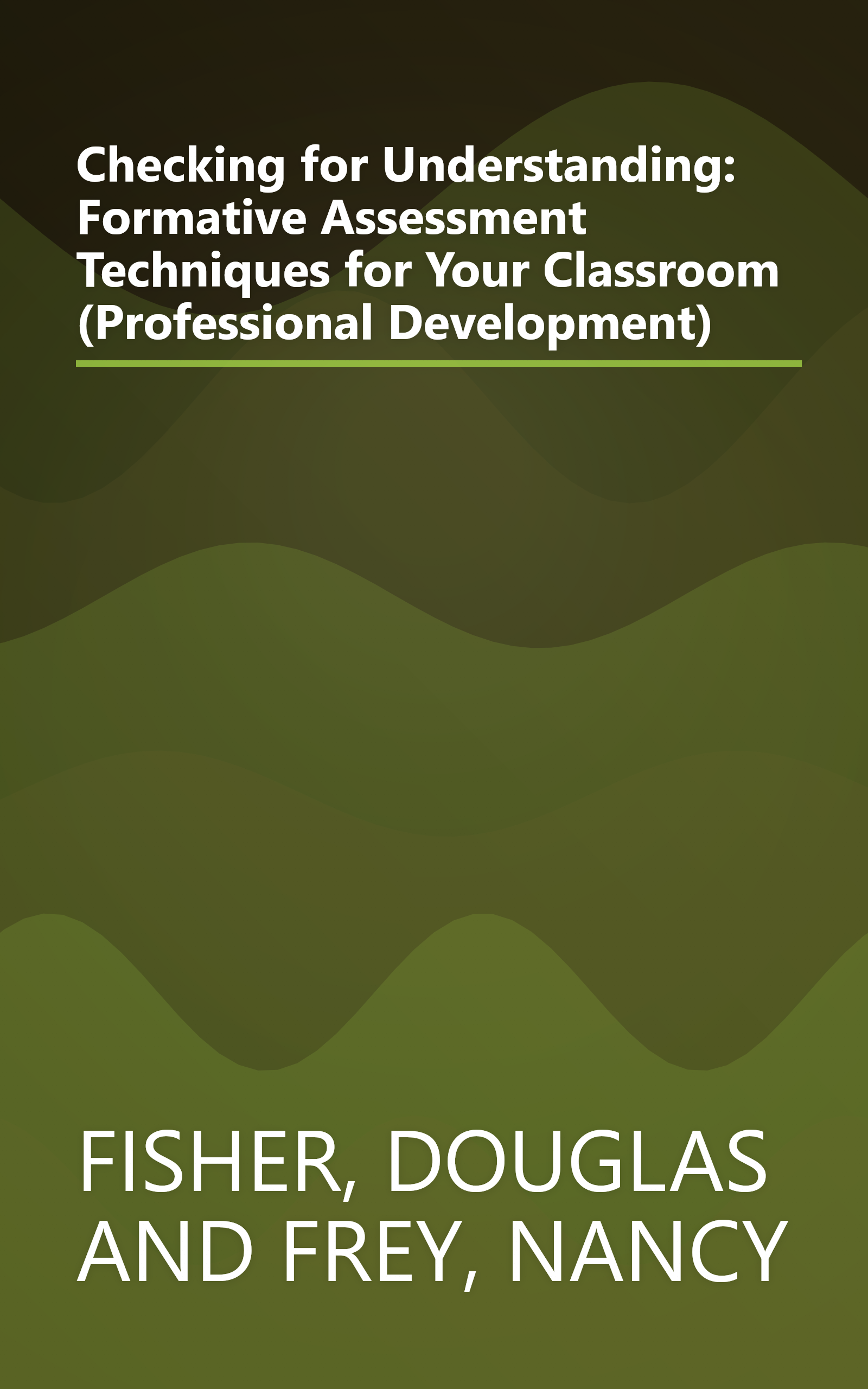 Checking for Understanding: Formative Assessment Techniques for Your Classroom (Professional Development) book cover