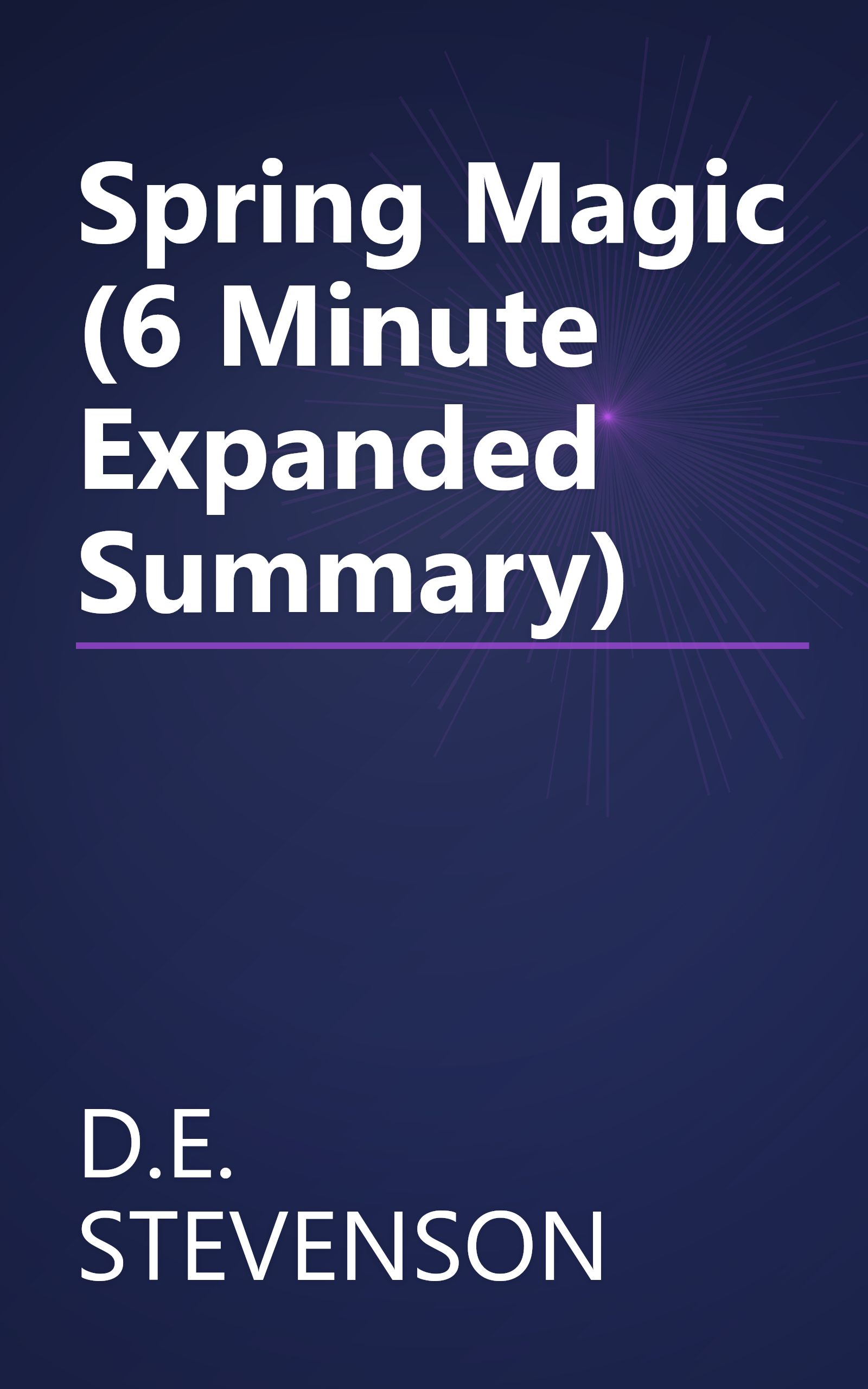 Spring Magic (6 Minute   Expanded Summary) book cover