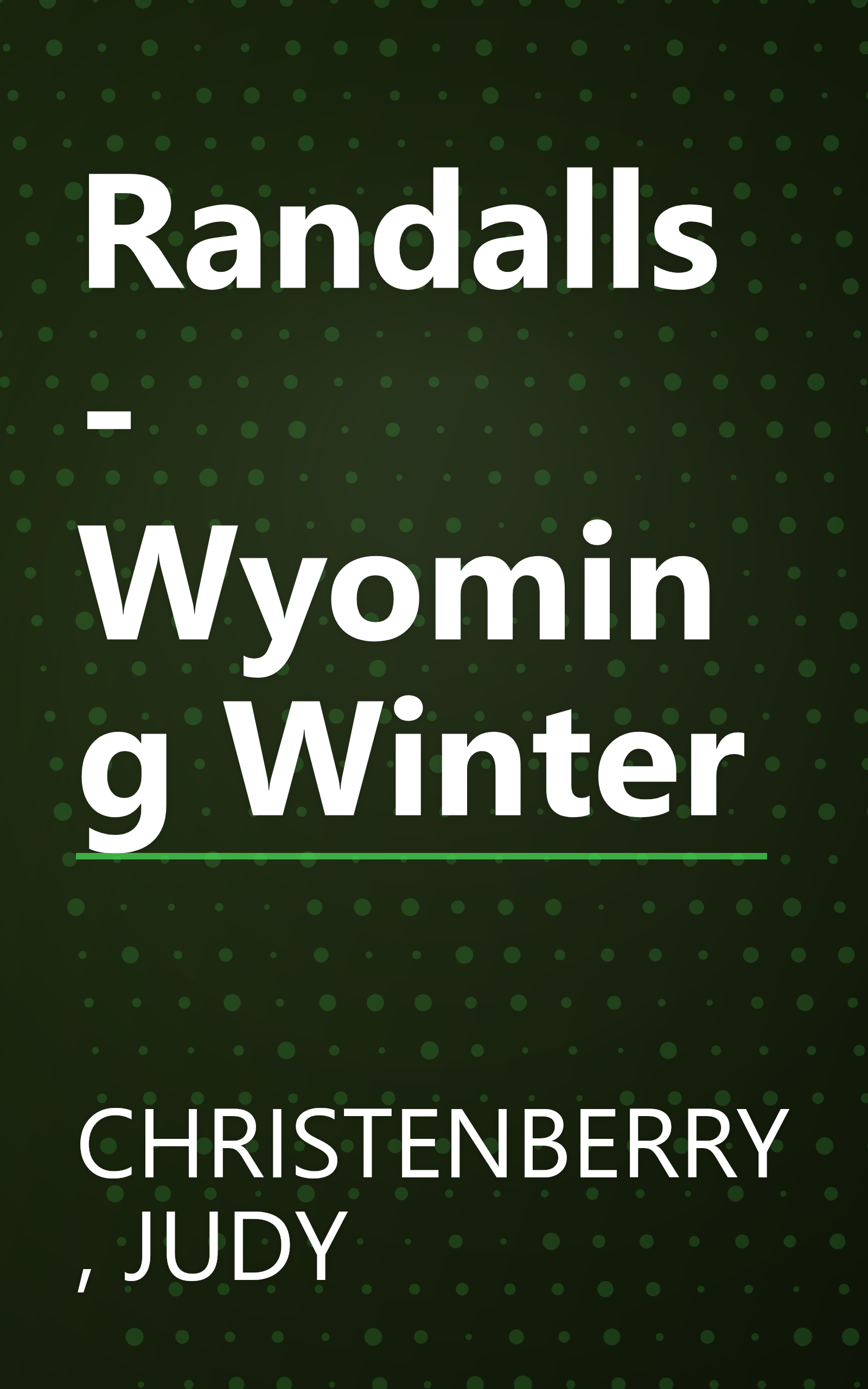 Randalls - Wyoming Winter book cover